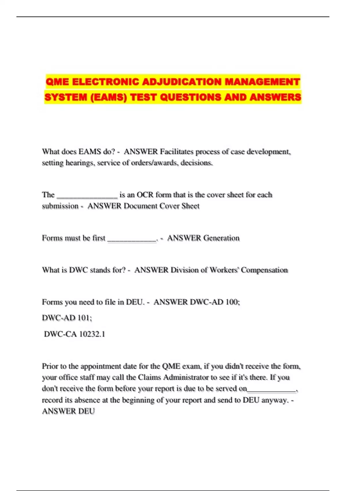 QME ELECTRONIC ADJUDICATION MANAGEMENT SYSTEM (EAMS) TEST QUESTIONS AND ...