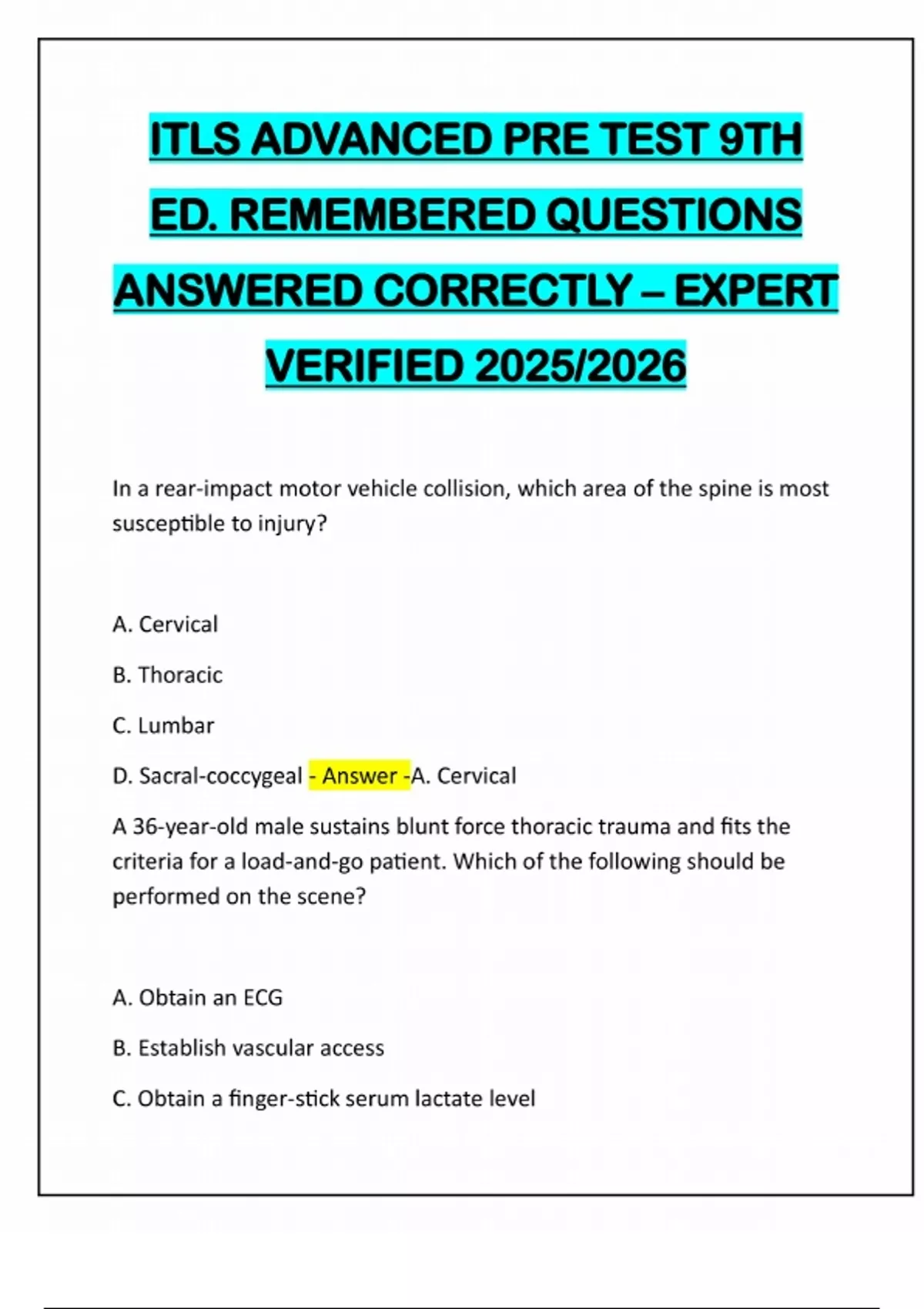 ITLS ADVANCED PRE TEST 9TH ED. REMEMBERED QUESTIONS ANSWERED CORRECTLY ...