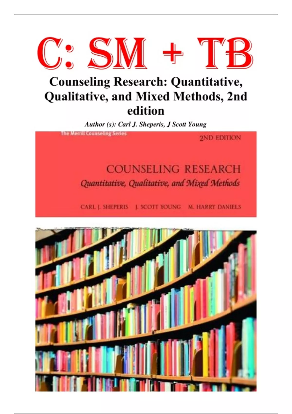 Test Bank For Counseling Research: Quantitative, Qualitative, and Mixed ...