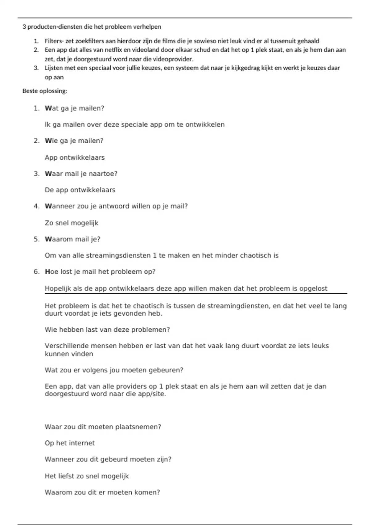 Case uitwerking ondernemend gedrag: 5W1H en mail - Ondernemend gedrag ...