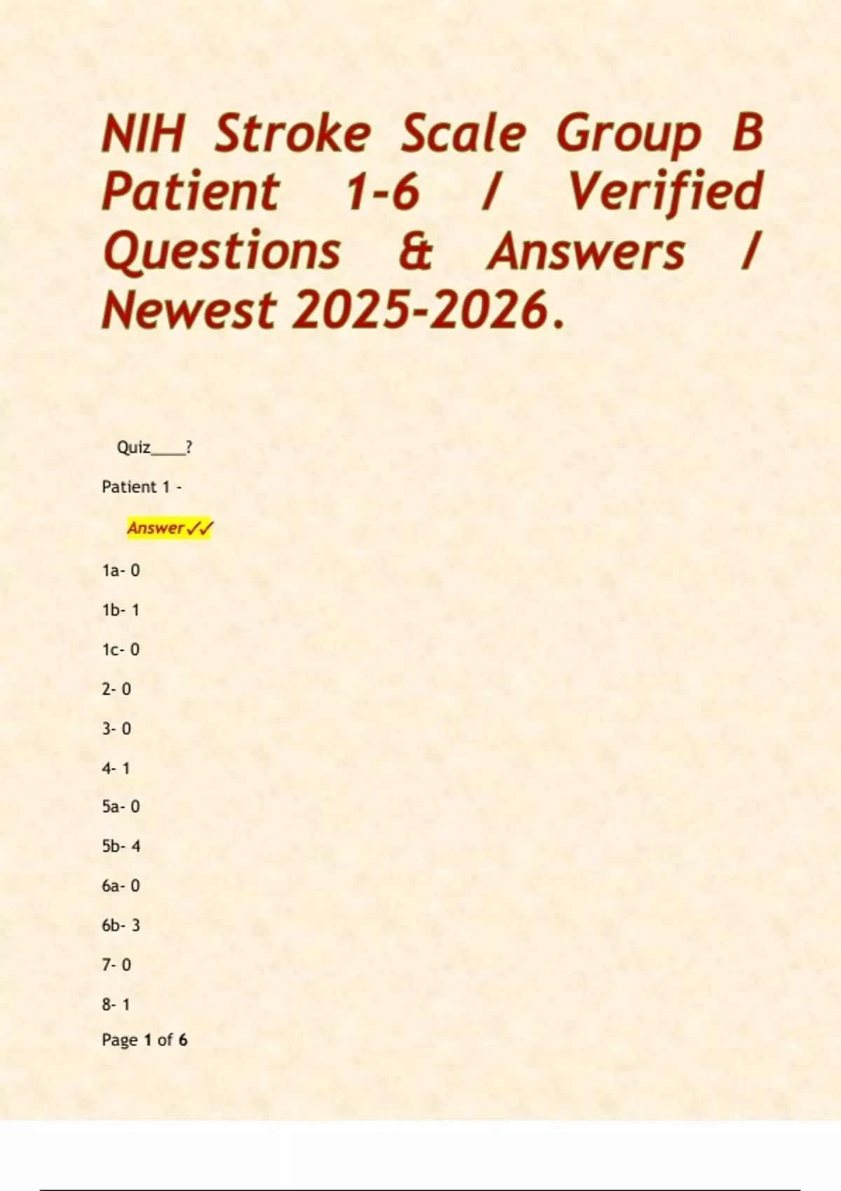 NIH Stroke Scale Group B Patient 1-6 / Verified Questions & Answers ...