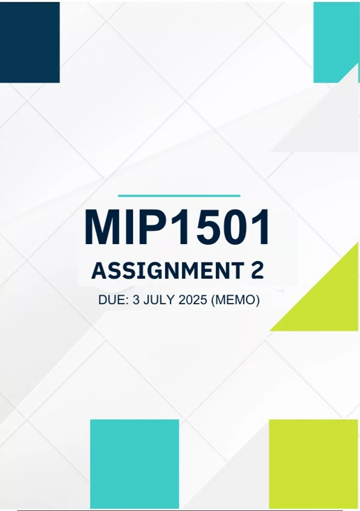 MIP1501 Assignment 2 2025 ANSWERS - Due 3 July 2025 - MIP1501 (MIP1501 ...