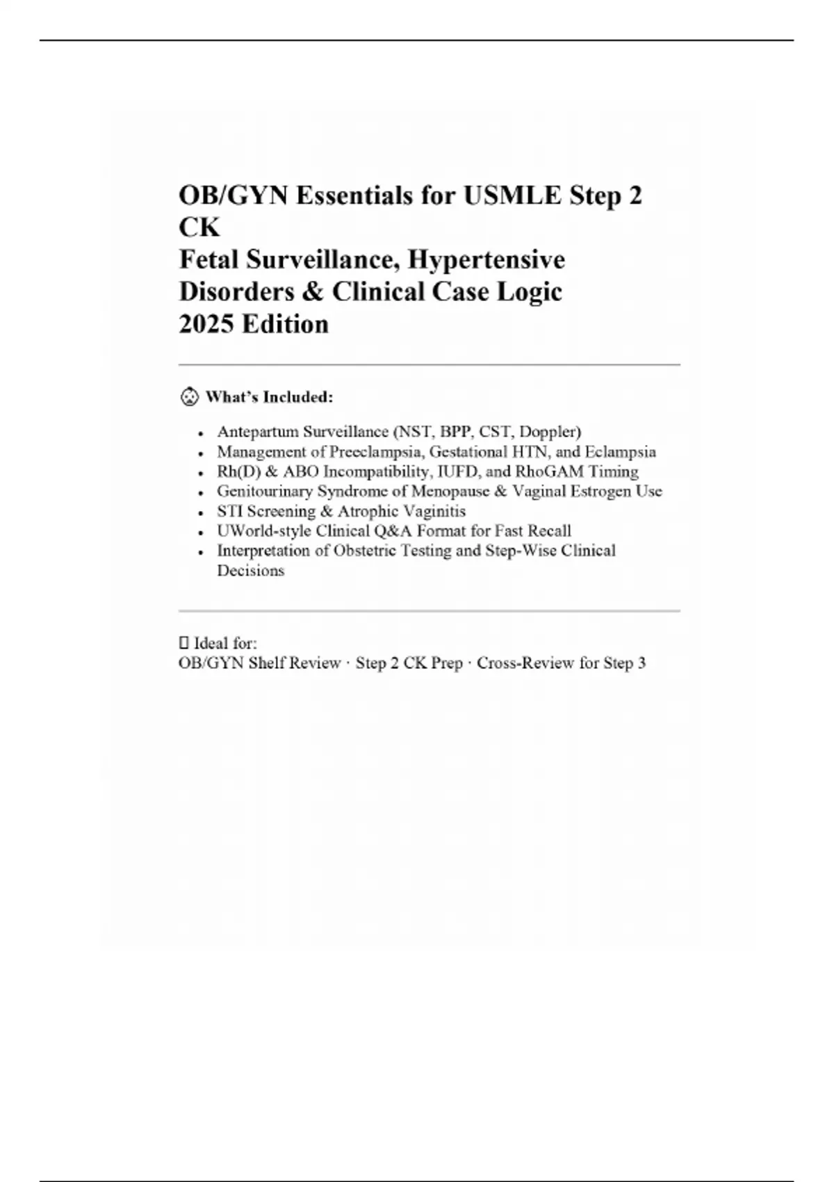 OB/GYN Essentials for USMLE Step 2 CK: Fetal Surveillance, Hypertensive Disorders & Clinical ...