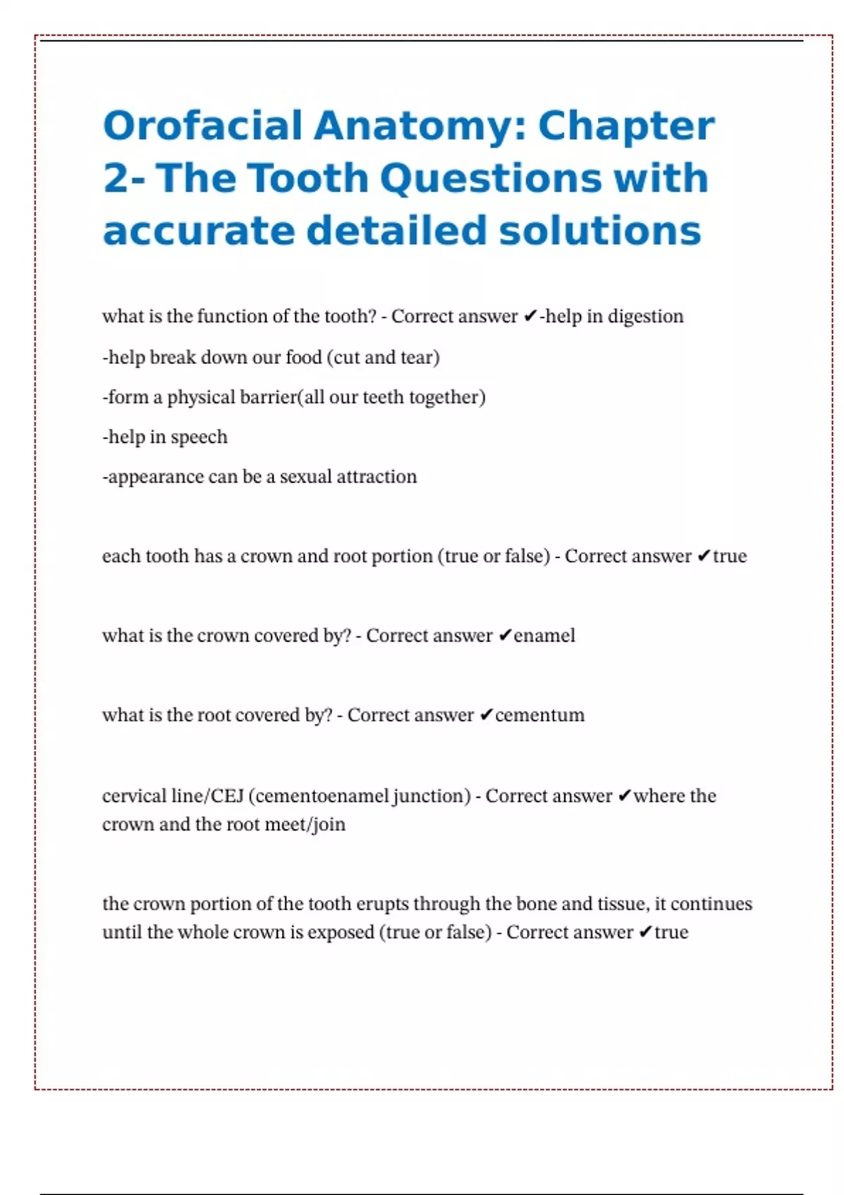 Orofacial Anatomy Chapter 2- The Tooth Questions with accurate detailed ...