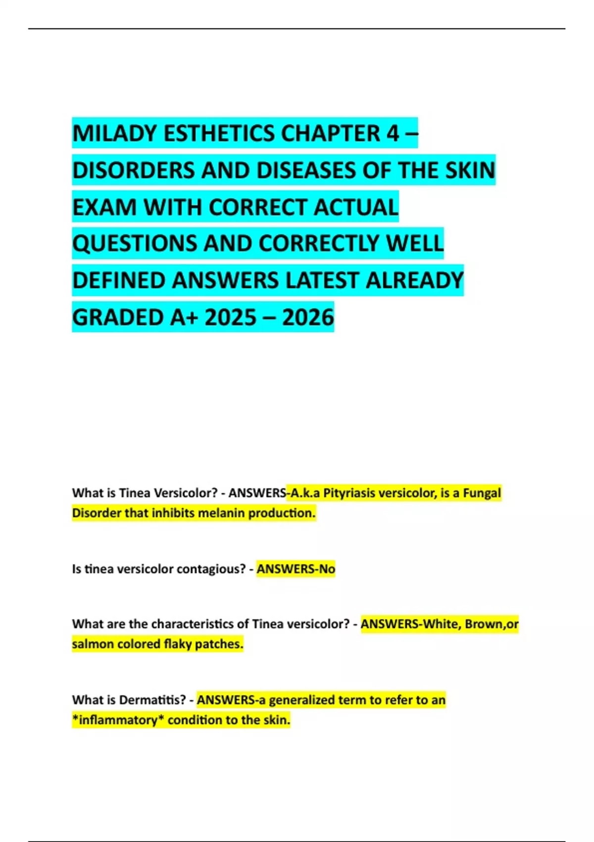 MILADY ESTHETICS CHAPTER 4 – DISORDERS AND DISEASES OF THE SKIN EXAM ...