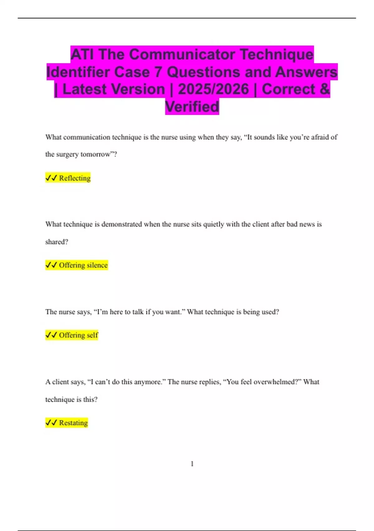 ATI The Communicator Technique Identifier Case 7 Questions and Answers ...
