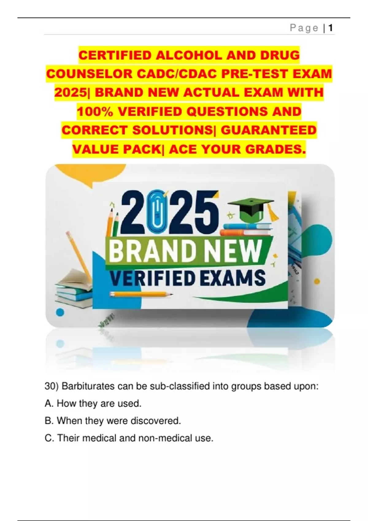 CERTIFIED ALCOHOL AND DRUG COUNSELOR CADC/CDAC PRE-TEST EXAM 2025 ...