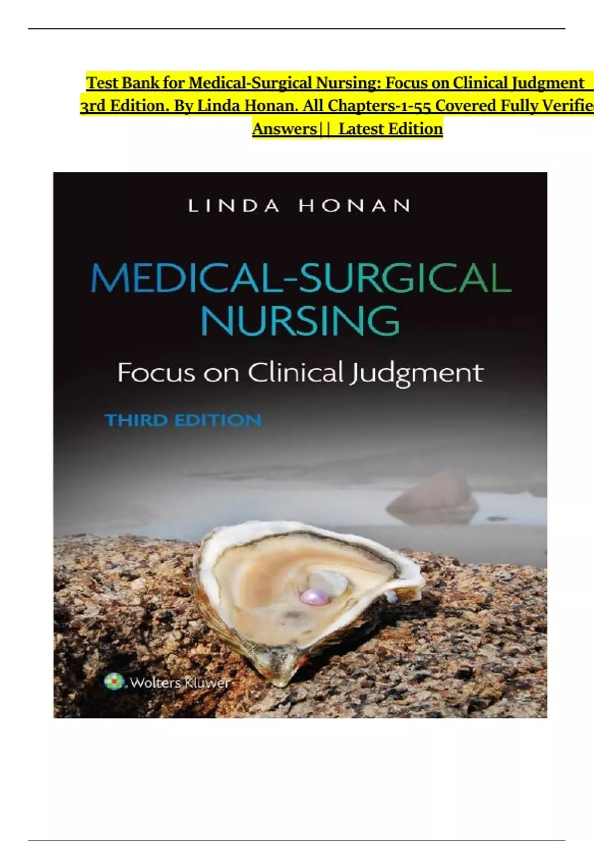 Test Bank for Medical-Surgical Nursing: Focus on Clinical Judgment, 3rd ...