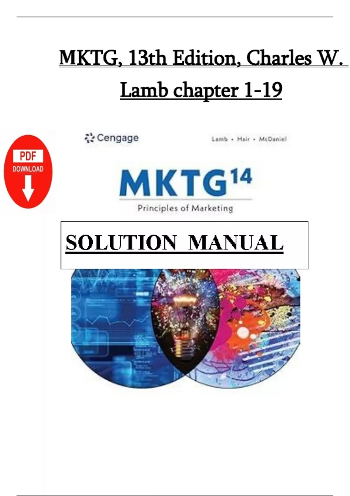 MKTG, 14th Edition – Charles Lamb | Solution Manual (Chapters 1–19 ...