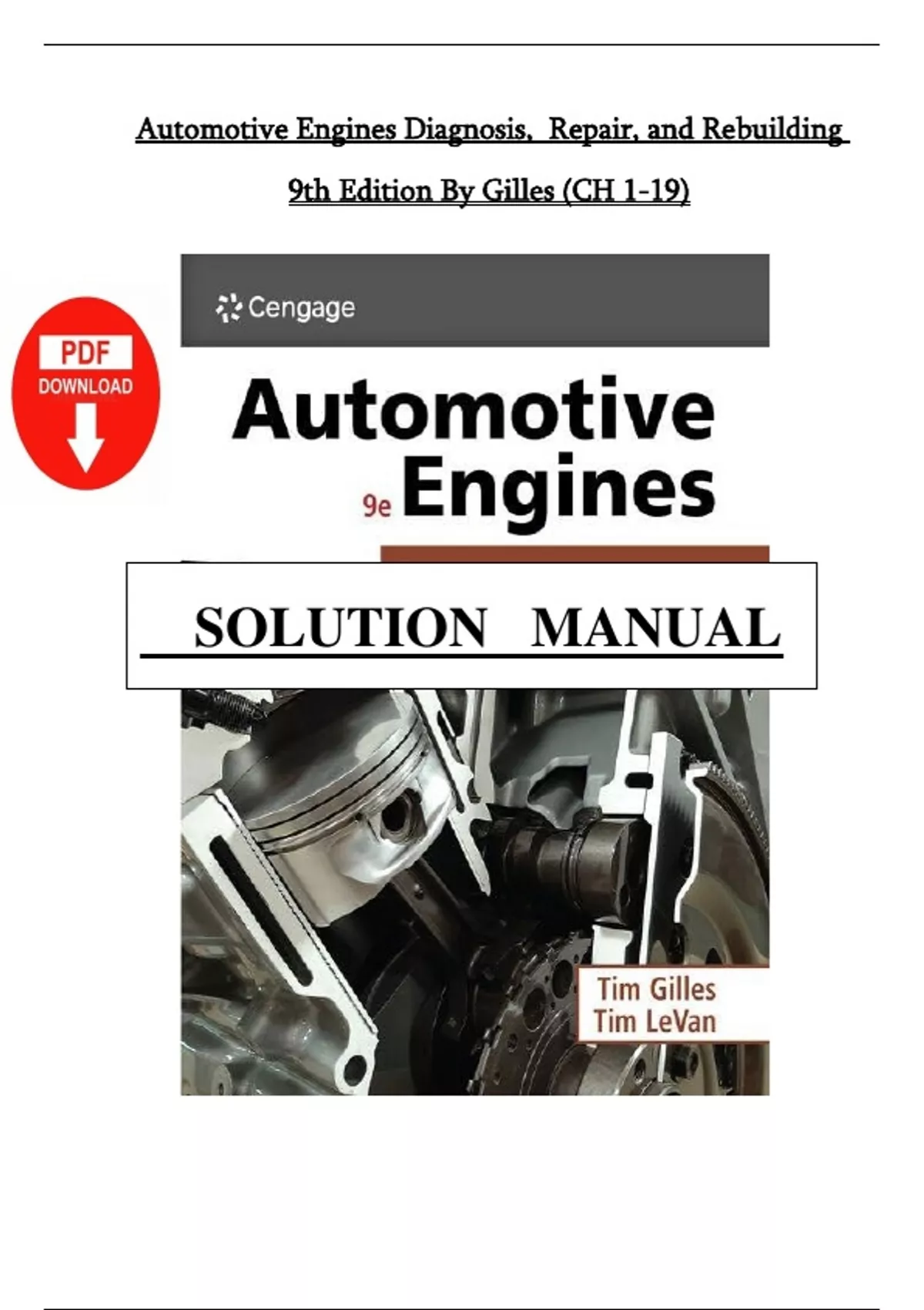 Solution Manual For Automotive Engines Diagnosis, Repair, and Rebuilding 9th Edition by Gilles ...