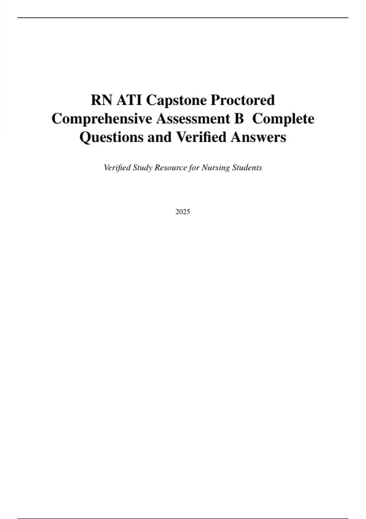 RN ATI Capstone Proctored Comprehensive Assessment B – Complete ...