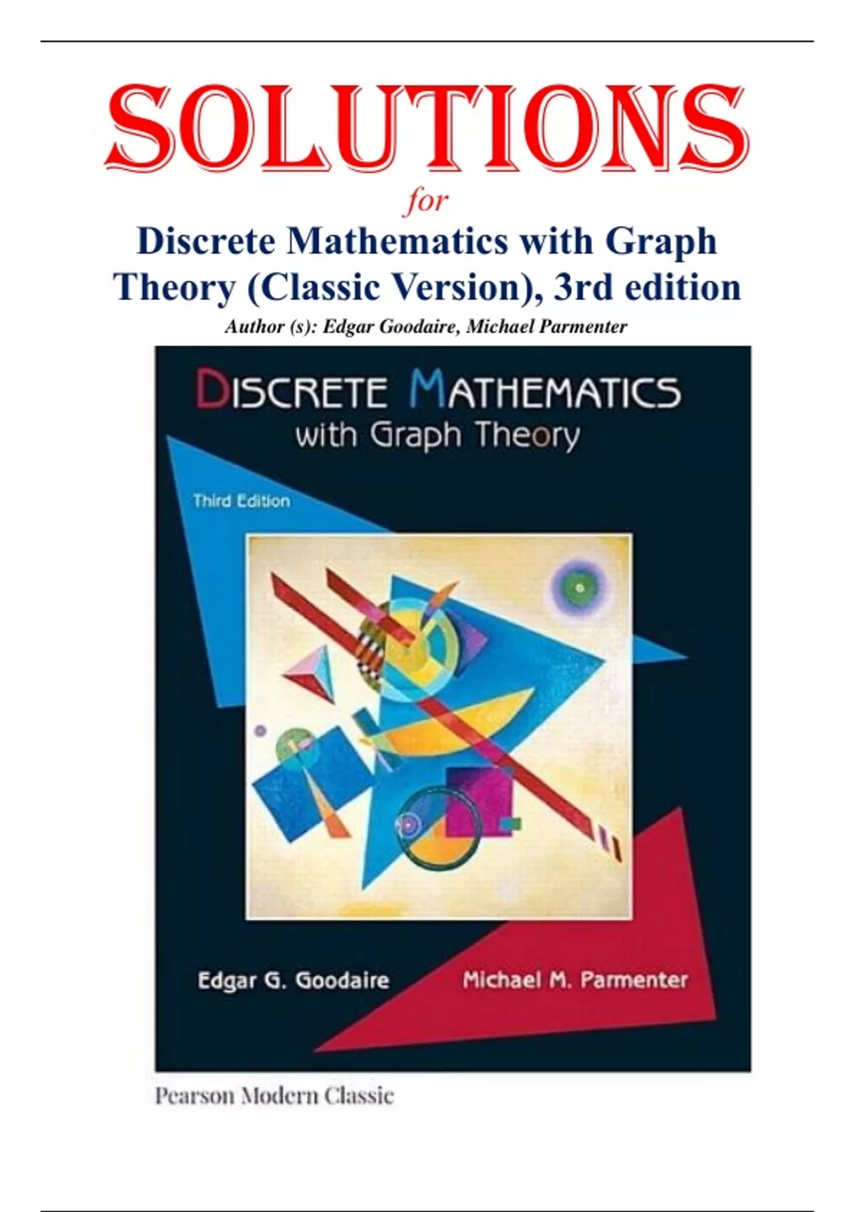 Discrete Mathematics with Graph Theory (Classic Version) – 3rd Edition ...