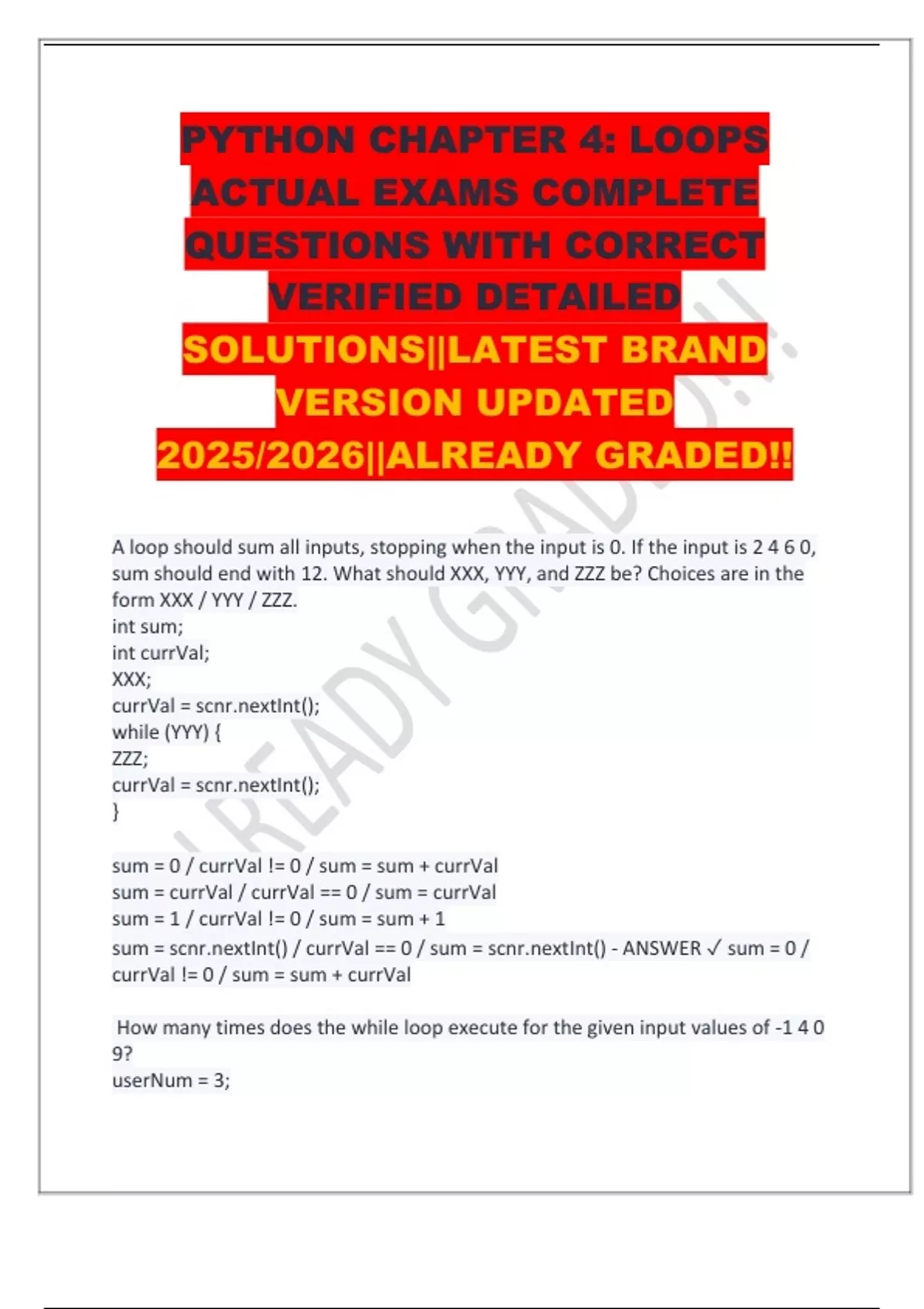 PYTHON CHAPTER 4: LOOPS ACTUAL EXAMS COMPLETE QUESTIONS WITH CORRECT VERIFIED DETAILED SOLUTIONS ...