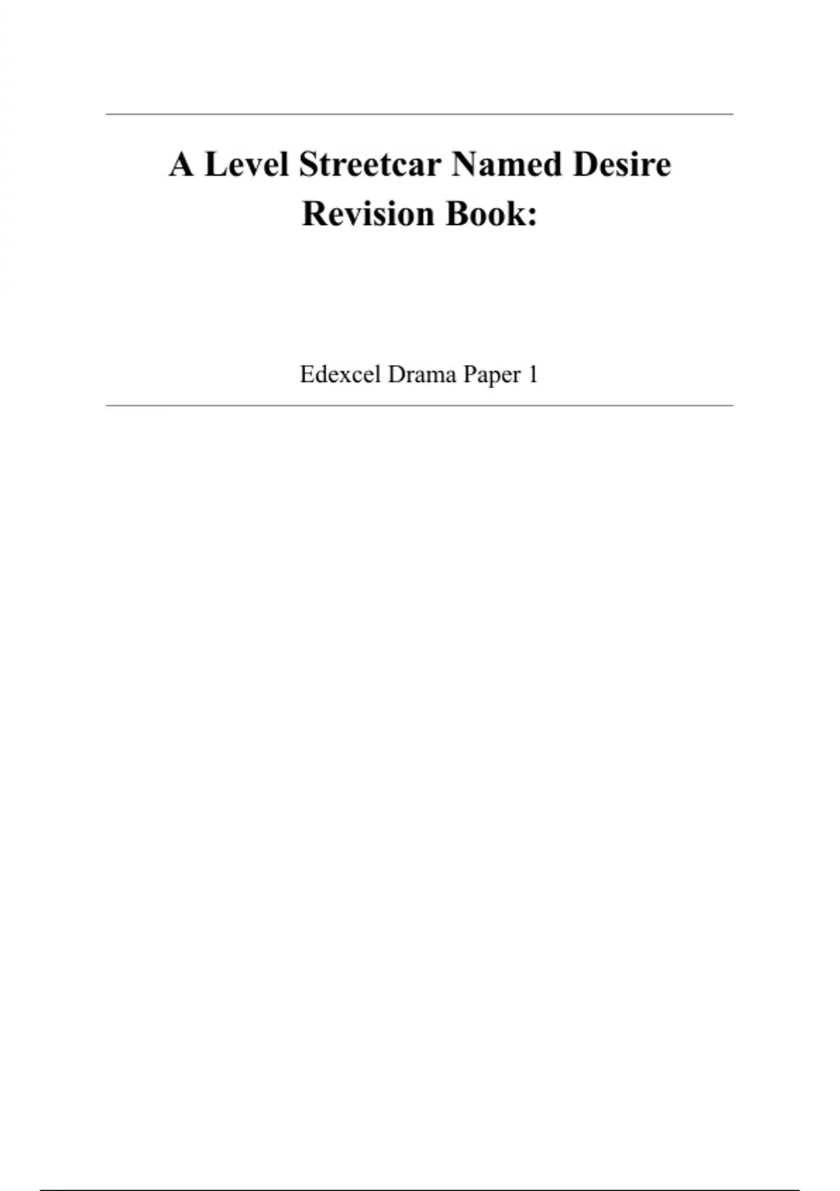 A Streetcar Named Desire Alevel Revision notes - Unit 1 - Drama - Stuvia UK