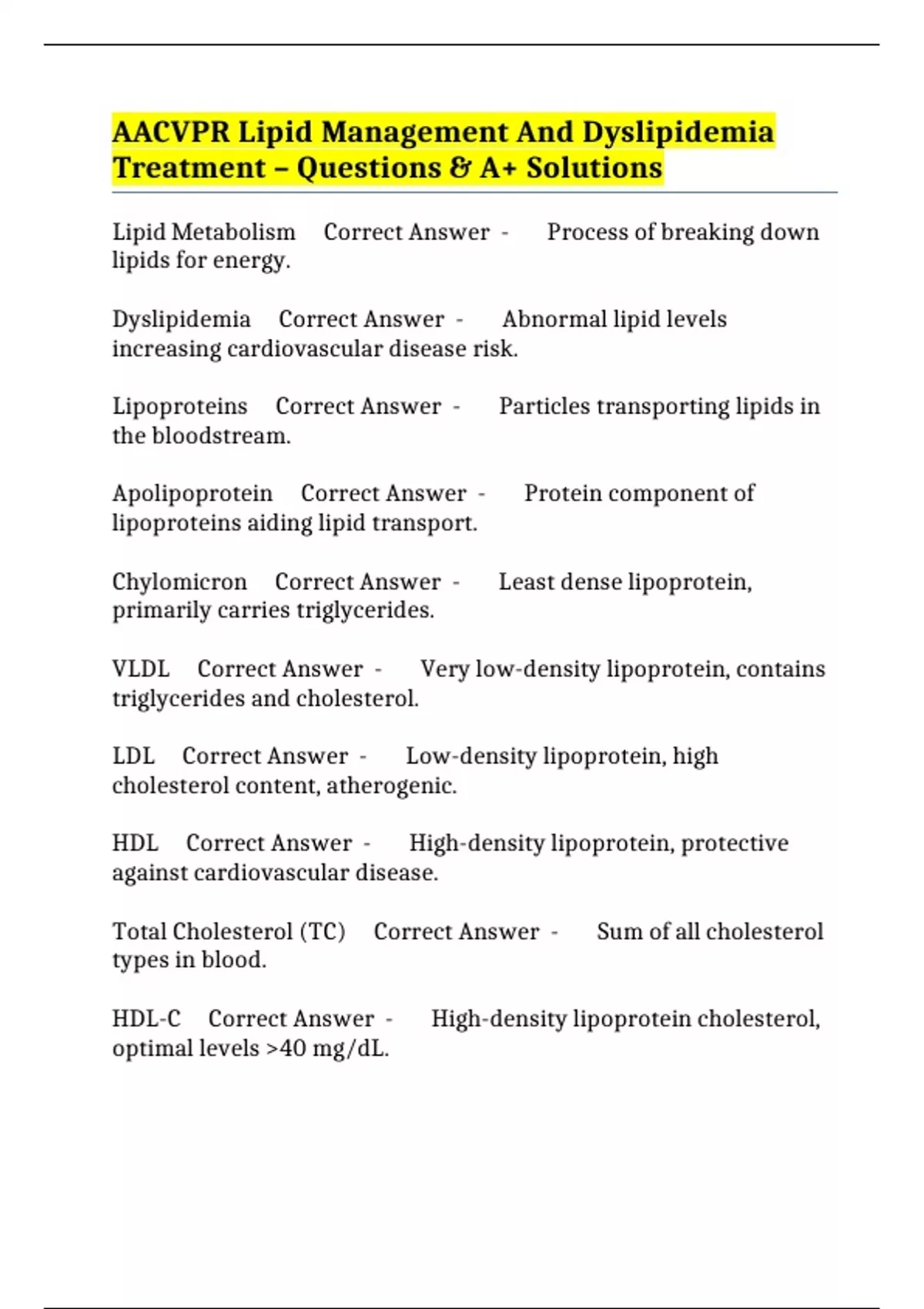 AACVPR Lipid Management And Dyslipidemia Treatment – Questions & A+ ...
