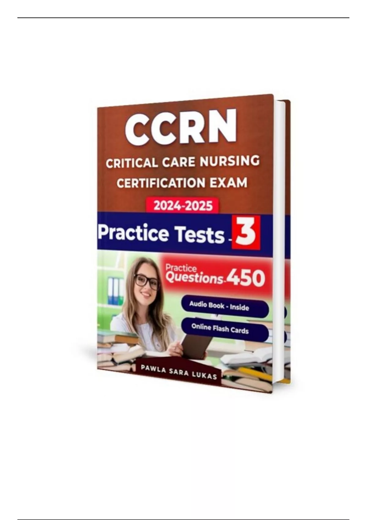 CCRN Review Book and Study Guide (Latest 2024 / 2025) | with 450 ...