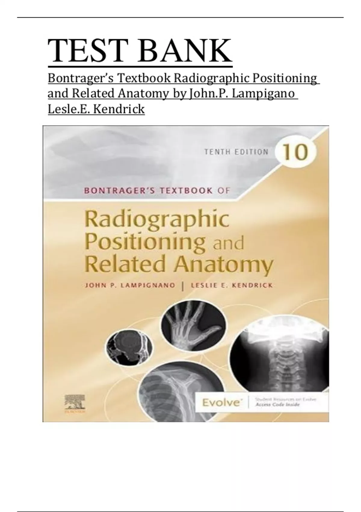 TEST BANK Bontrager’s Textbook Radiographic Positioning and Related ...