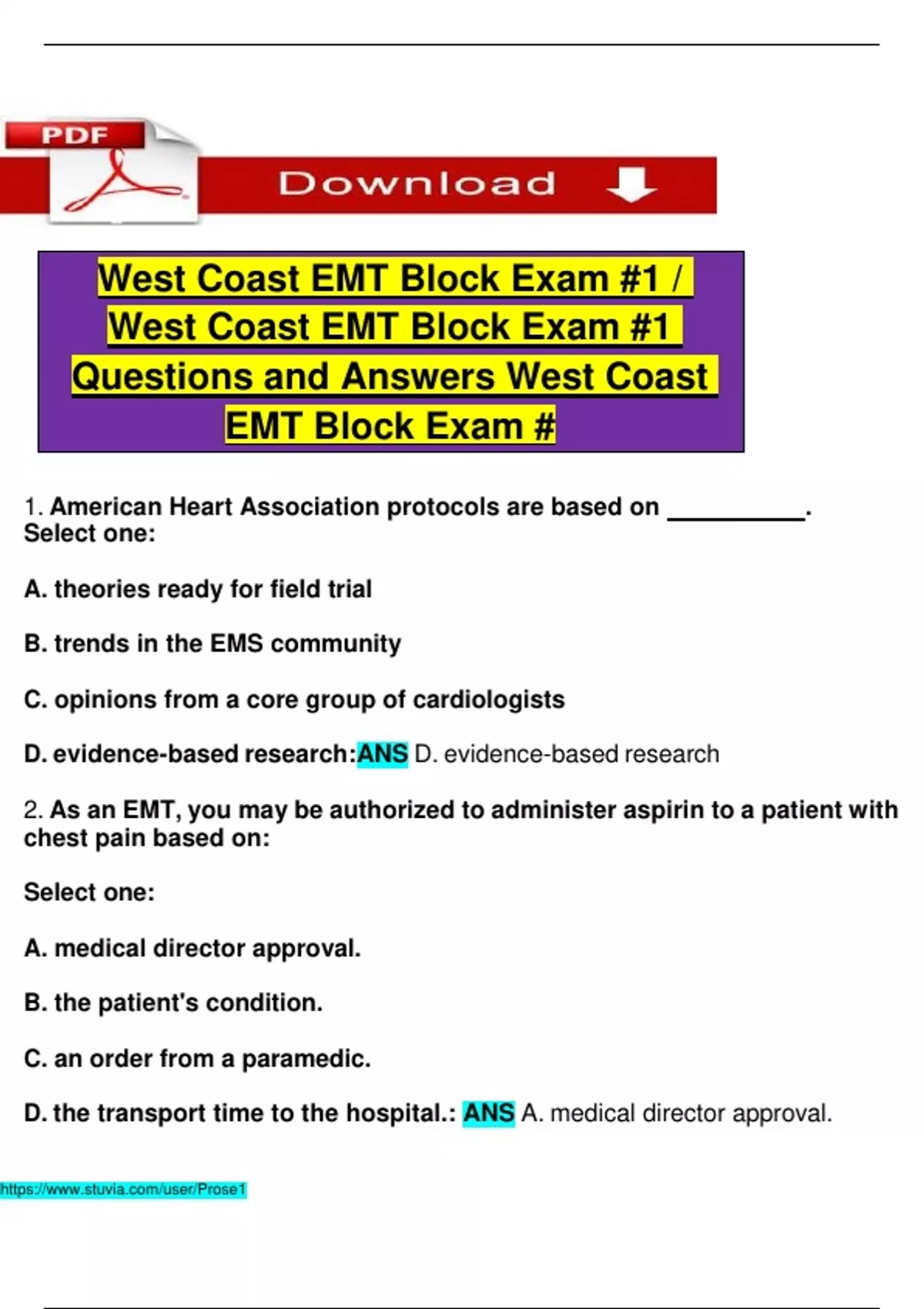 West Coast EMT Block Exam #1 / West Coast EMT Block Exam #1 Questions and Answers West Coast EMT ...