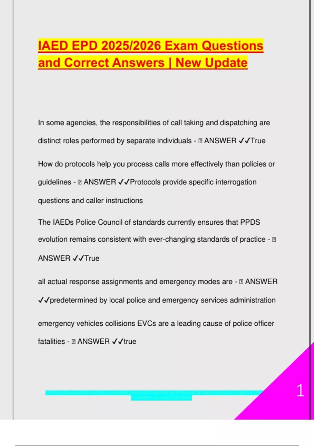 IAED Emergency Police Dispatch (EPD) 2025/2026 – Official Exam Questions with Verified Correct ...