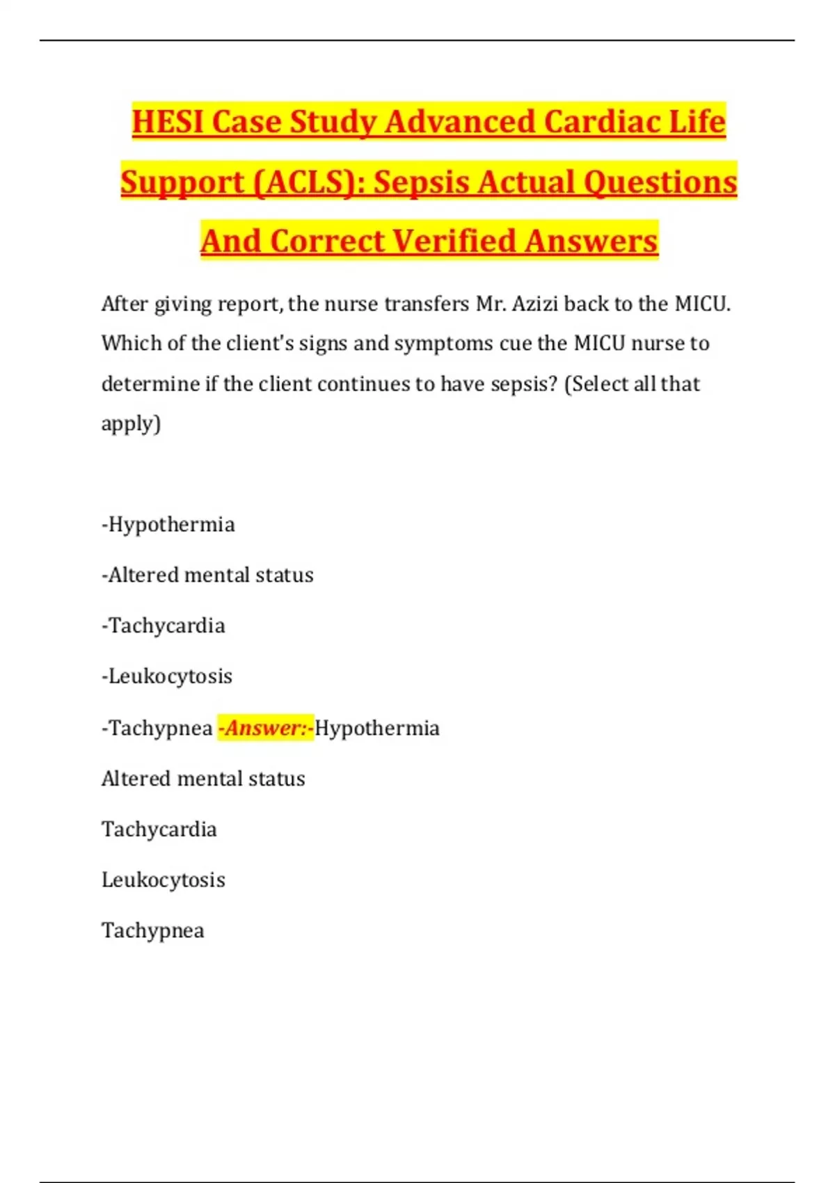 HESI Case Study Advanced Cardiac Life Support (ACLS): Sepsis Actual Questions And Correct ...