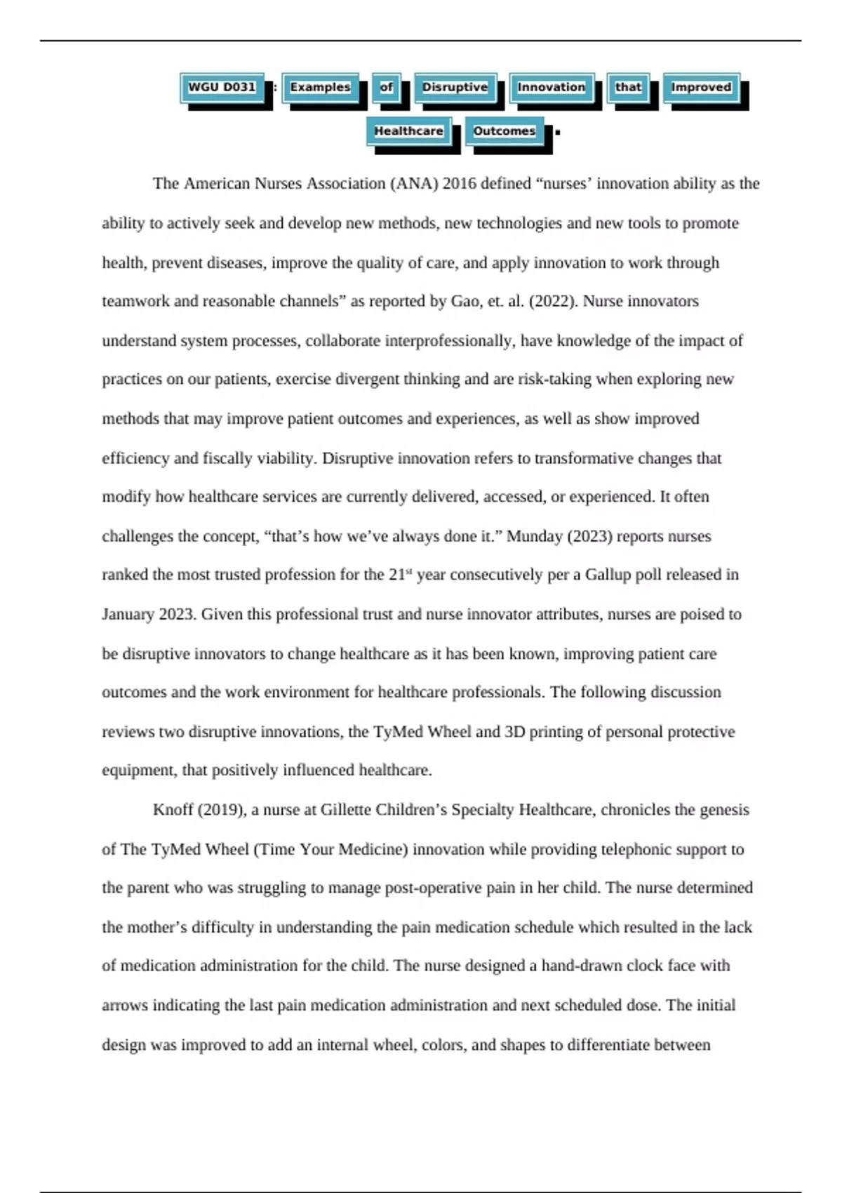 WGU D031: Examples of Disruptive Innovation that Improved Healthcare ...