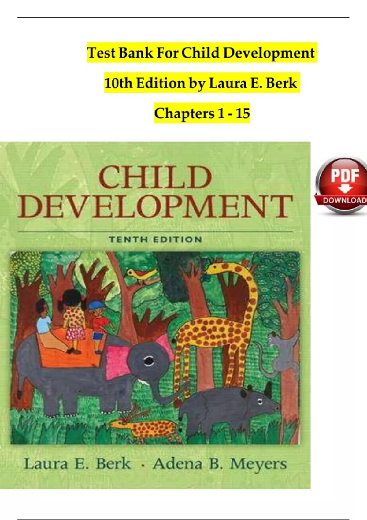 Test Bank For Child Development { 10th Edition }By Laura E. Berk | All ...