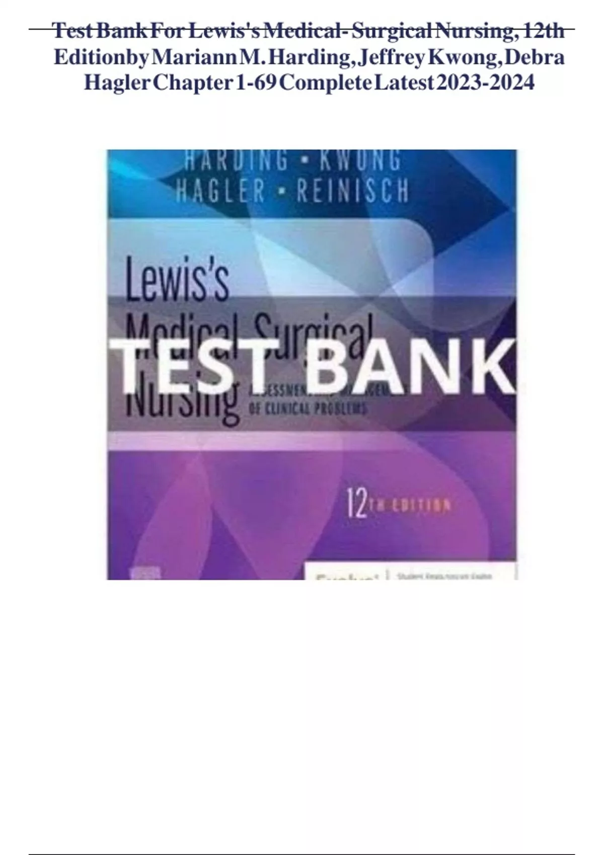 TEST BANK FOR Lewis's Medical-Surgical Nursing: Assessment and ...