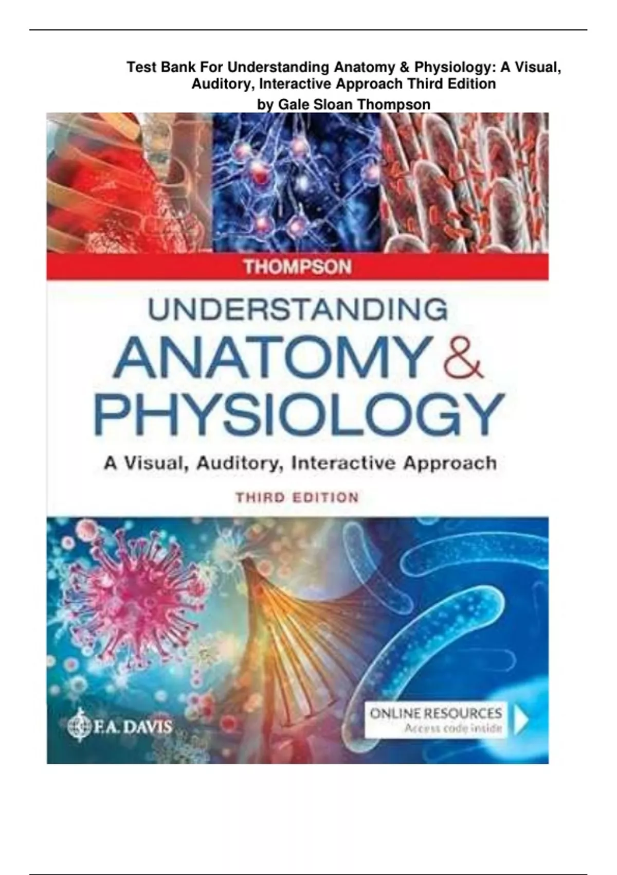 Test Bank for Understanding Anatomy & Physiology: A Visual, Auditory ...