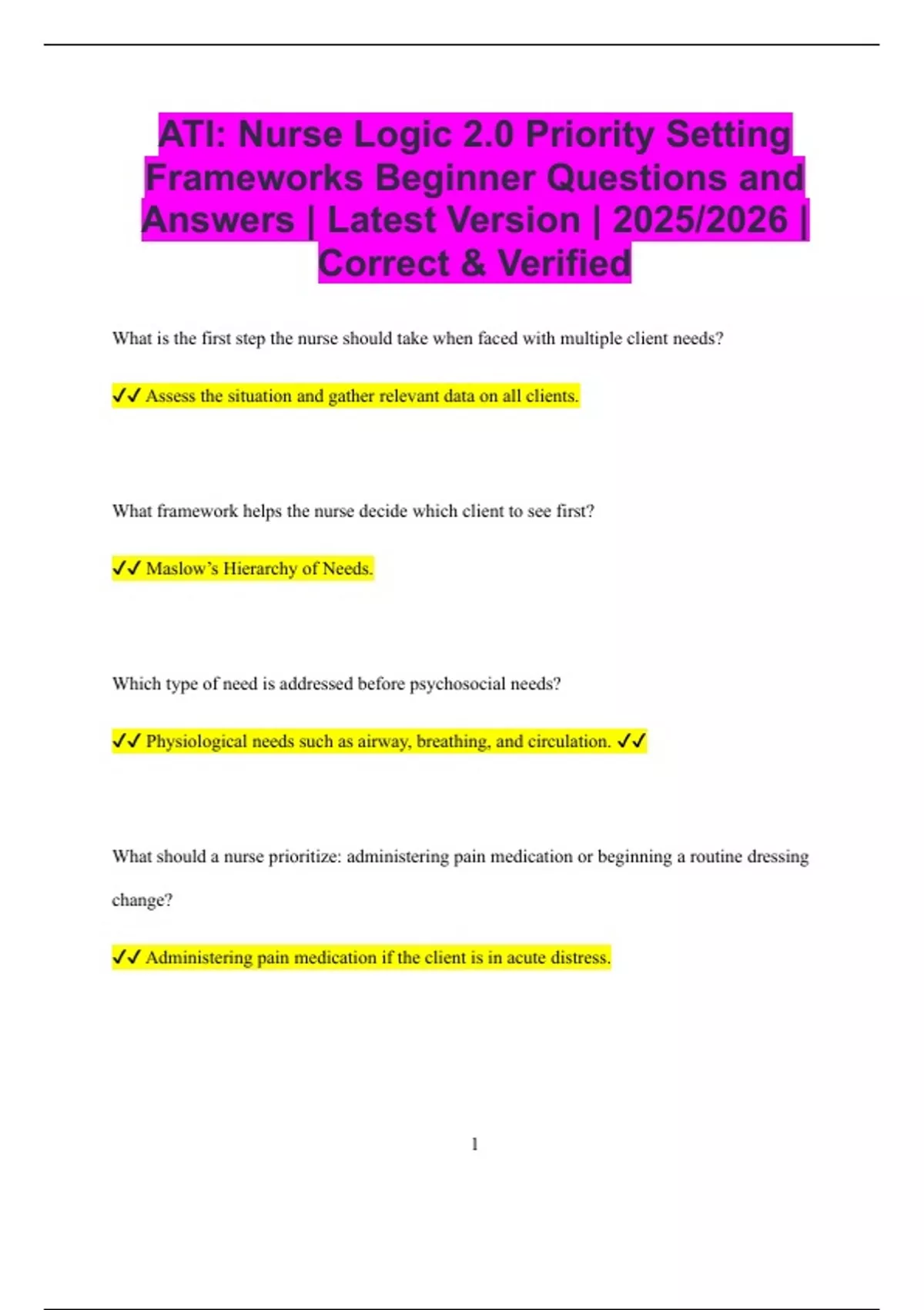 ATI: Nurse Logic 2.0 Priority Setting Frameworks Beginner Questions and ...