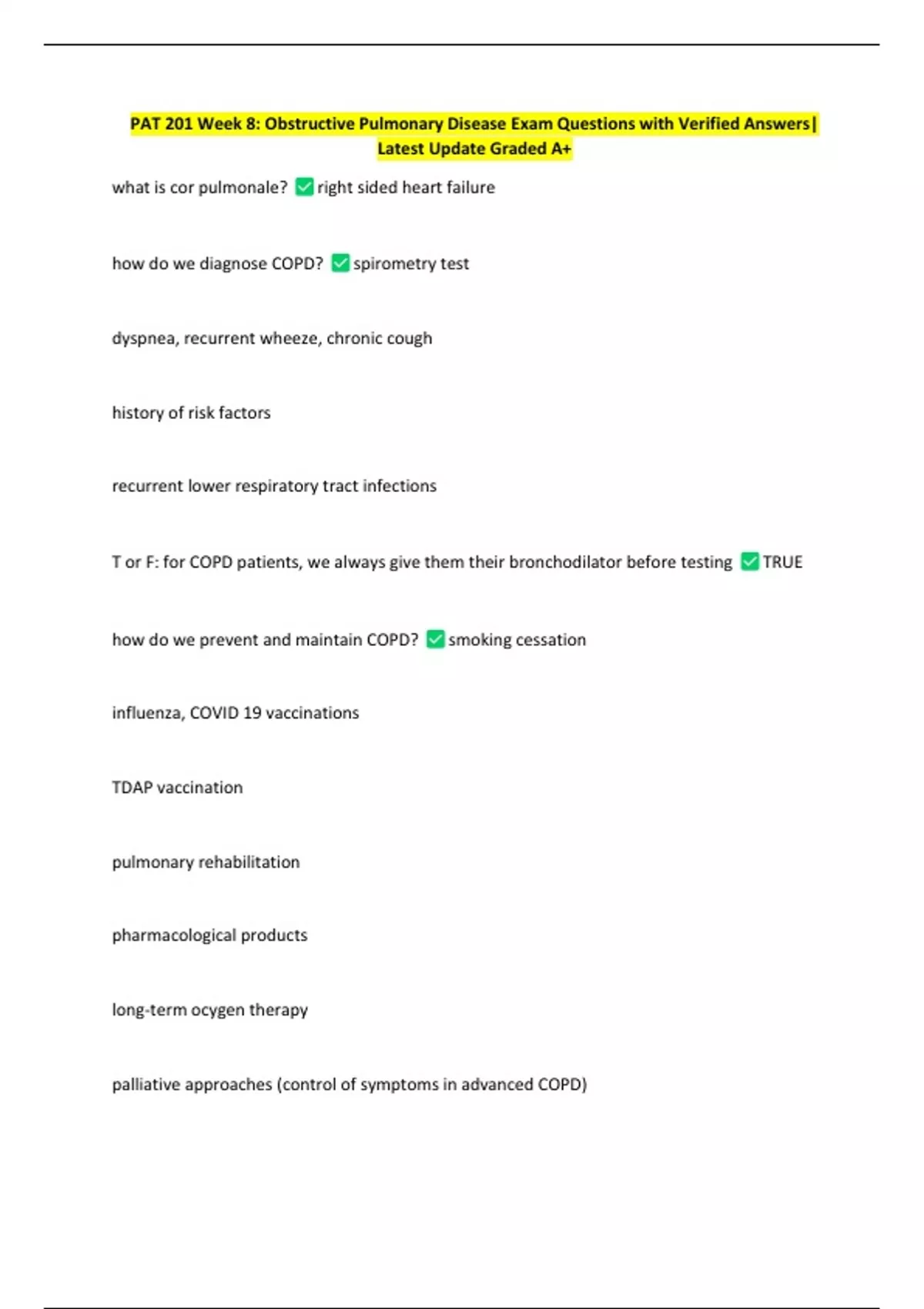 PAT 201 Week 8: Obstructive Pulmonary Disease Exam Questions with ...