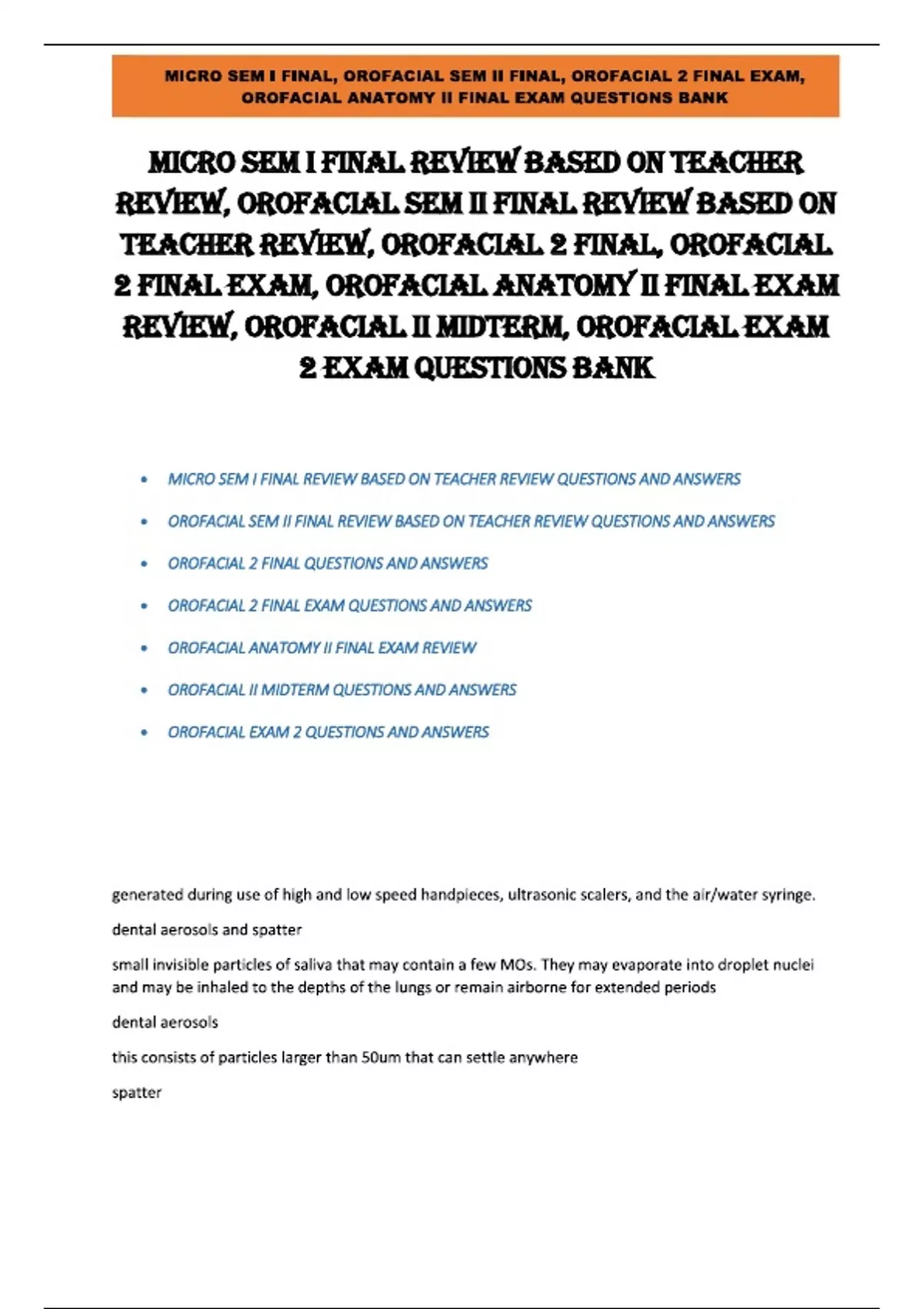 MICRO SEM I FINAL, OROFACIAL SEM II FINAL, OROFACIAL 2 FINAL EXAM, OROFACIAL ANATOMY II FINAL ...