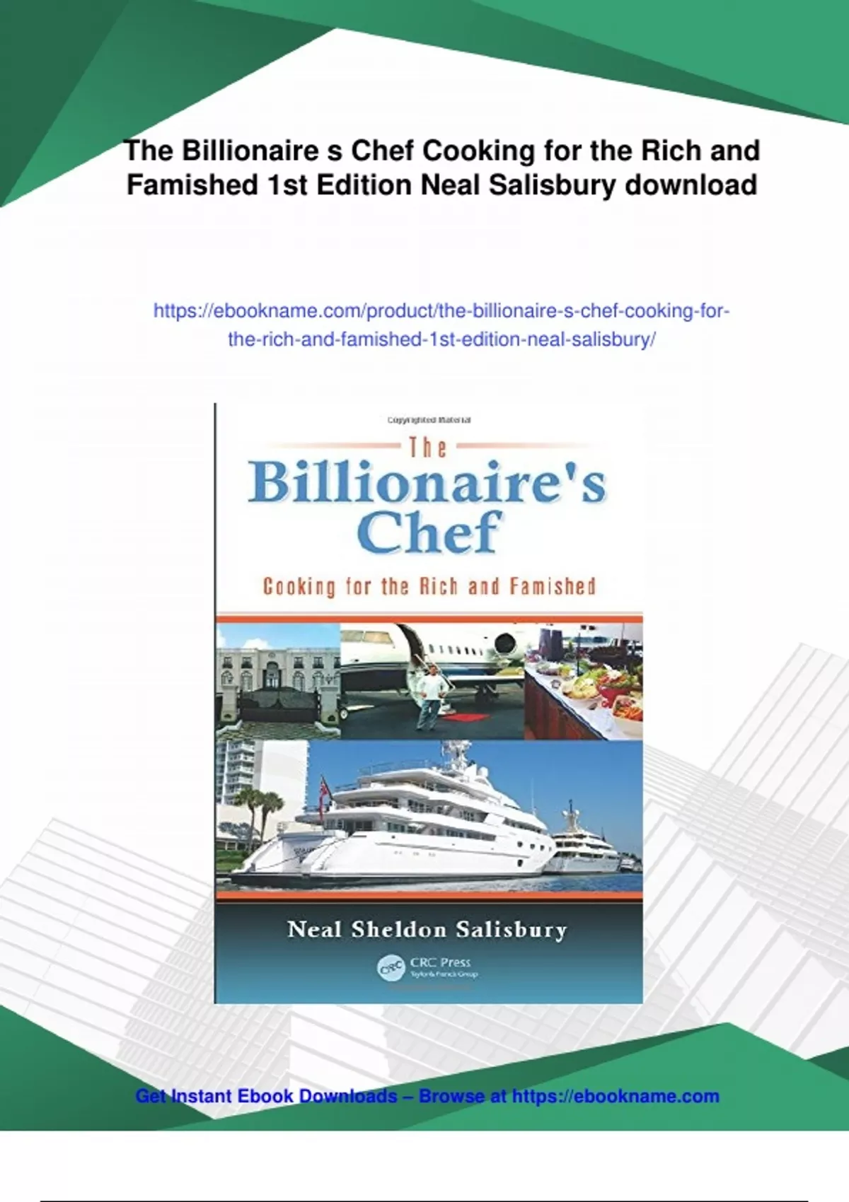 Summary The Billionaire s Chef Cooking for the Rich and Famished 1st ...