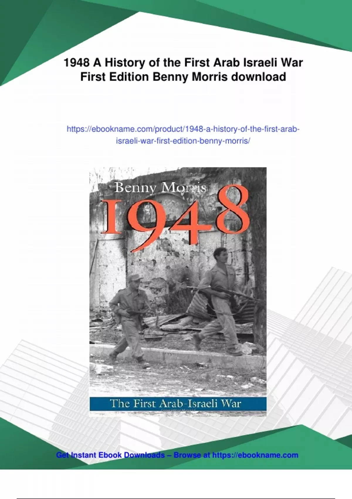 Summary 1948 A History of the First Arab Israeli War First Edition ...
