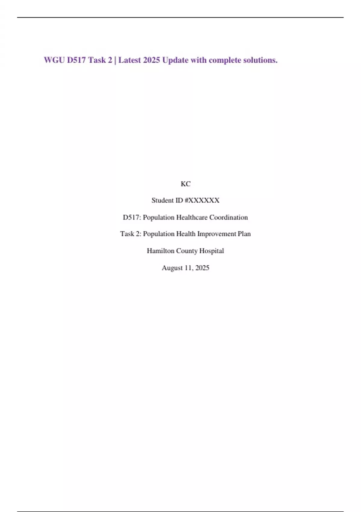 WGU D517 Task 2 | Latest 2025 Update with complete solutions. - D517 ...