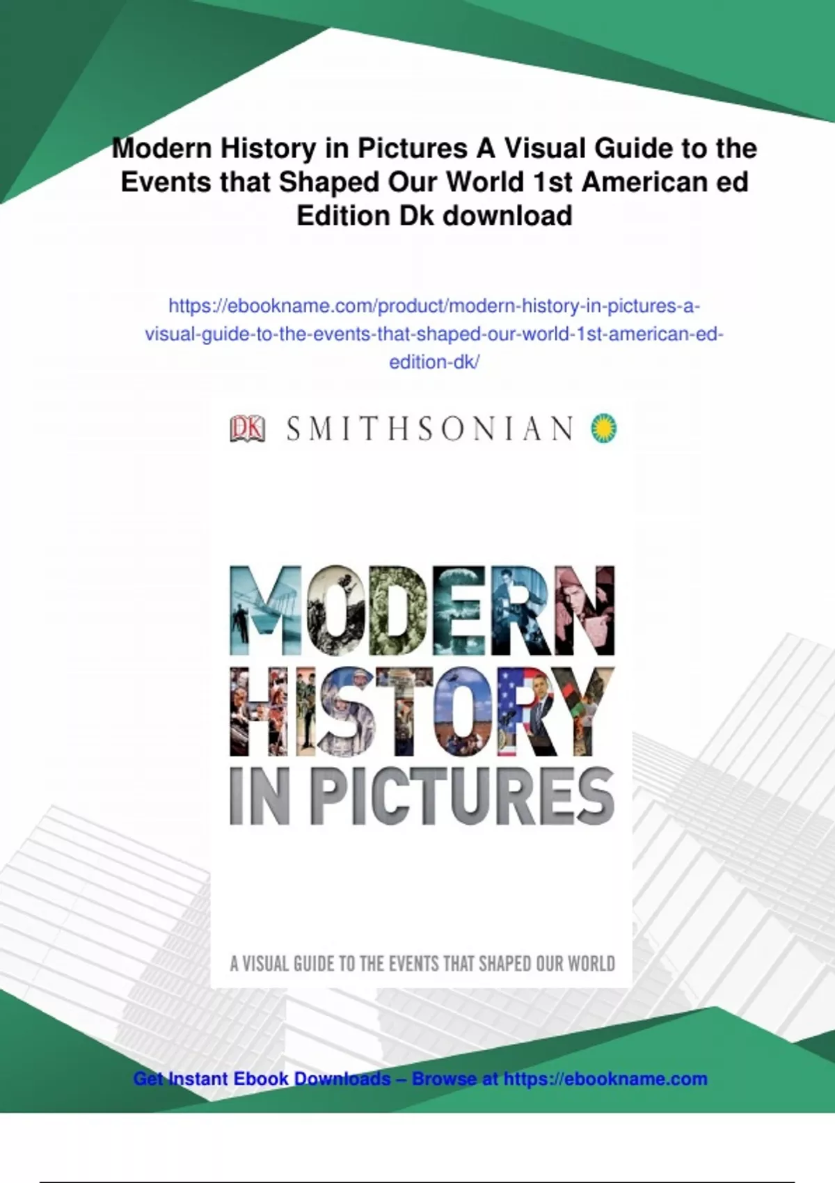 Summary Modern History in Pictures A Visual Guide to the Events that ...