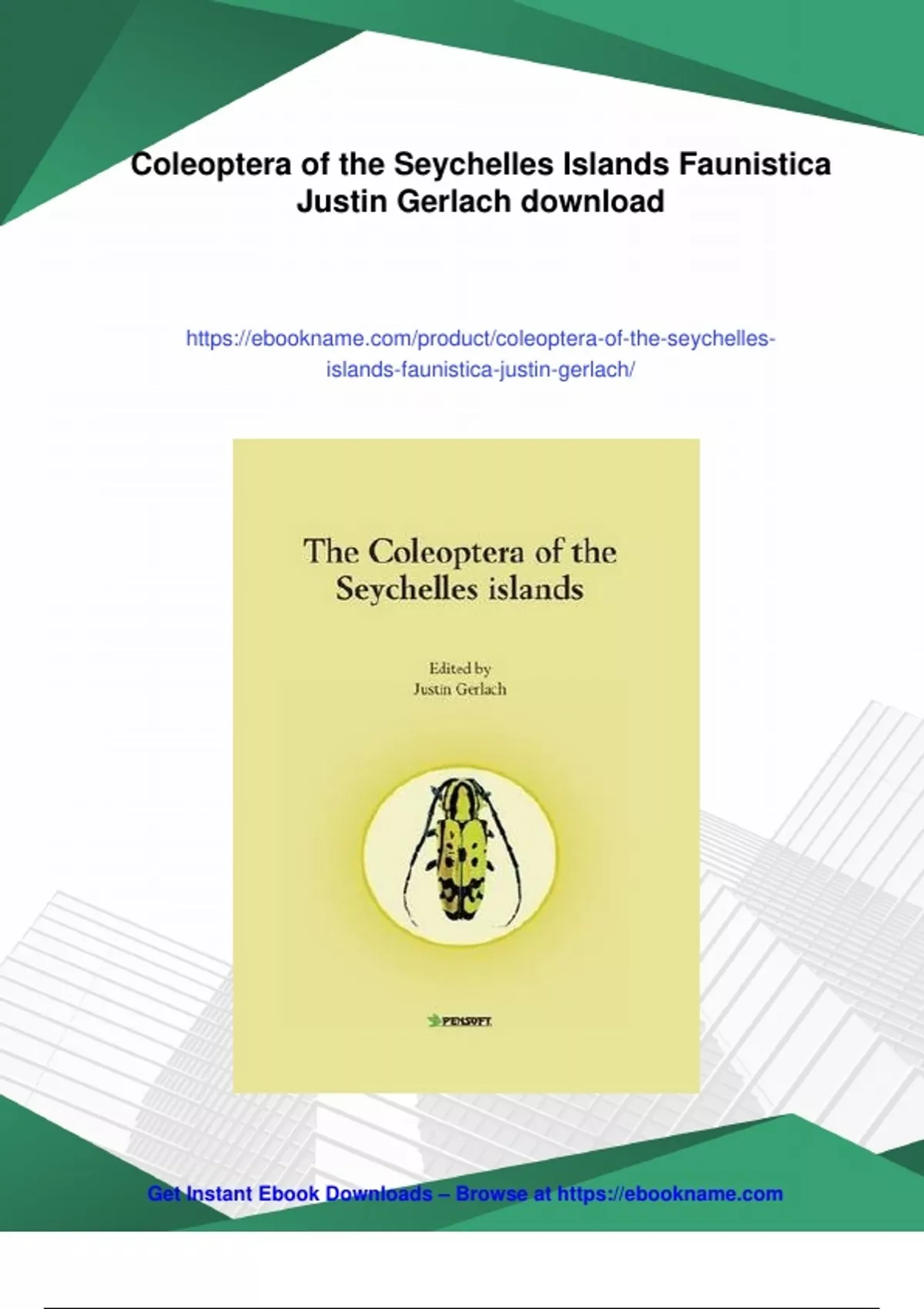 Summary Coleoptera of the Seychelles Islands Faunistica Justin Gerlach ...