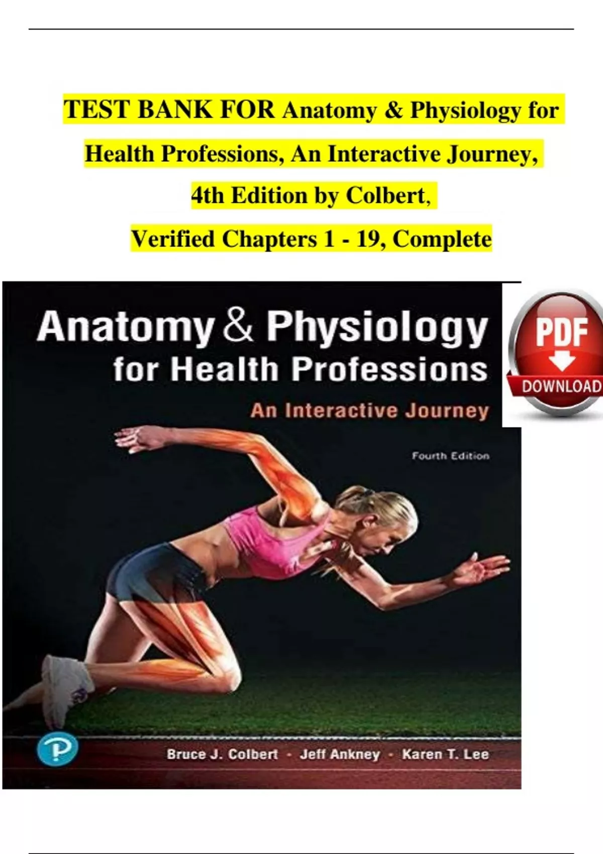 TEST BANK FOR Anatomy & Physiology for Health Professions, An ...