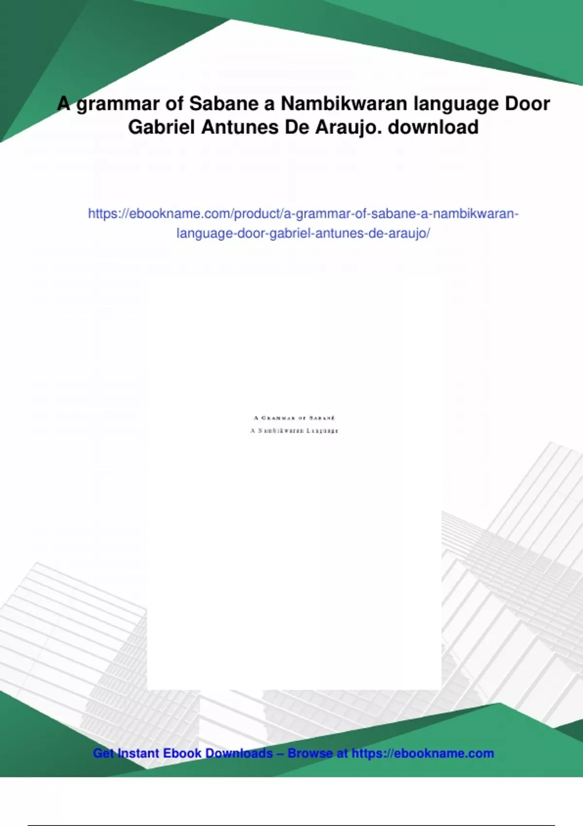Summary A grammar of Sabane a Nambikwaran language Door Gabriel Antunes ...