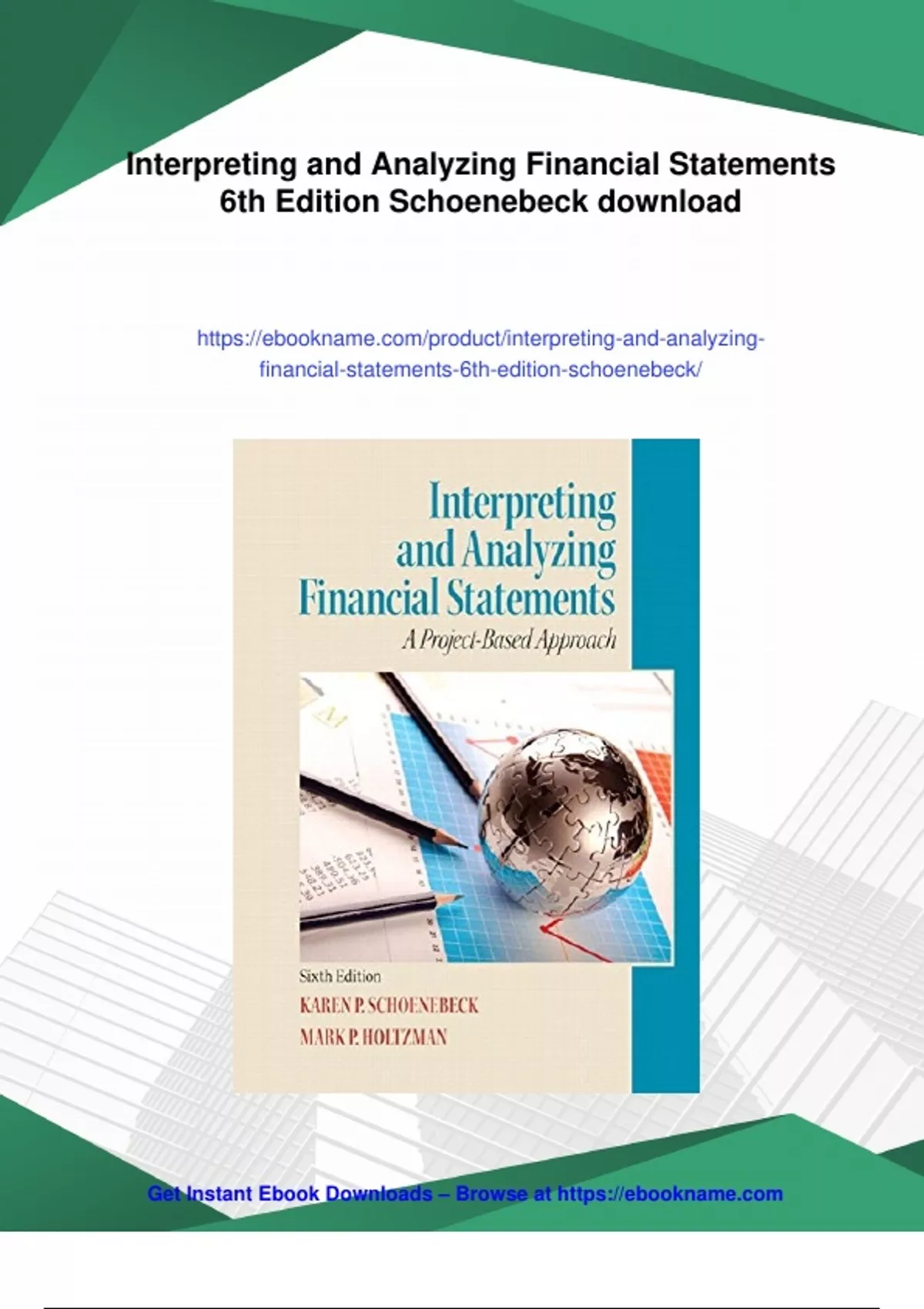 Summary Interpreting and Analyzing Financial Statements 6th Edition ...