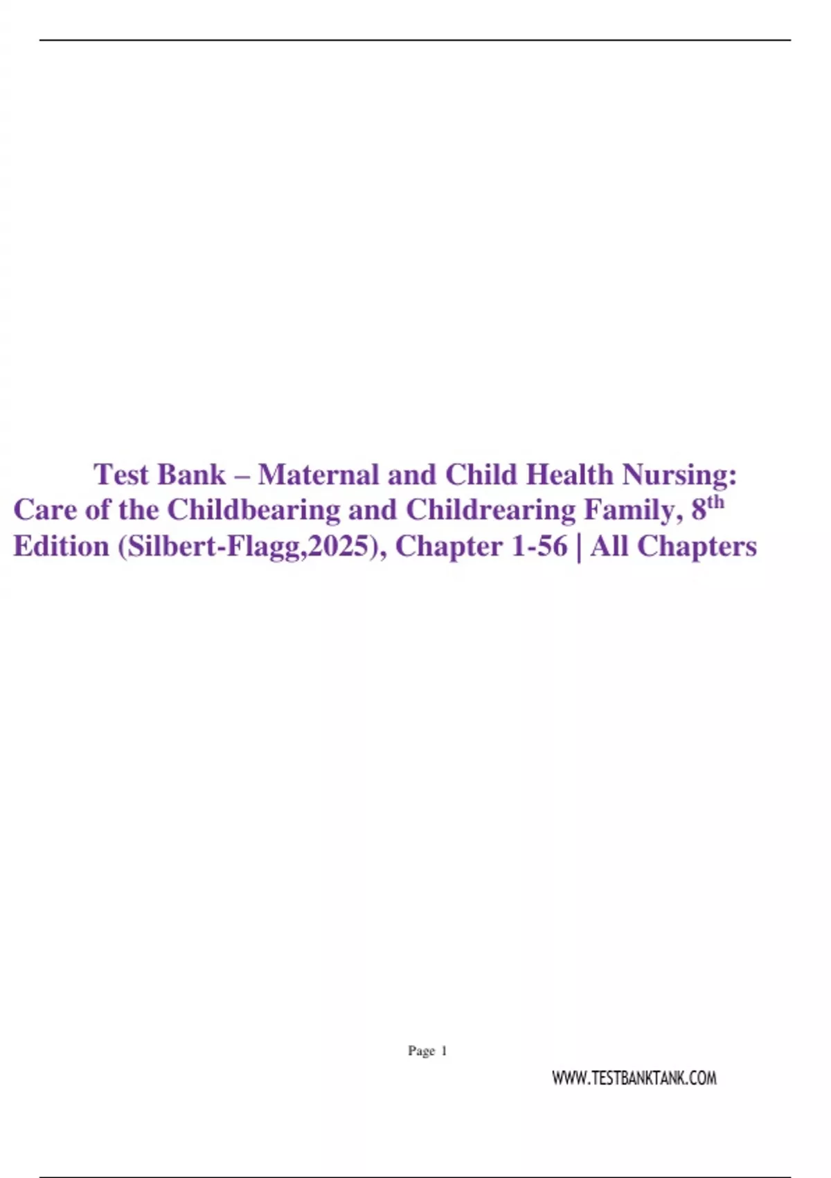Test Bank - Maternal and Child Health Nursing: Care of the Childbearing ...