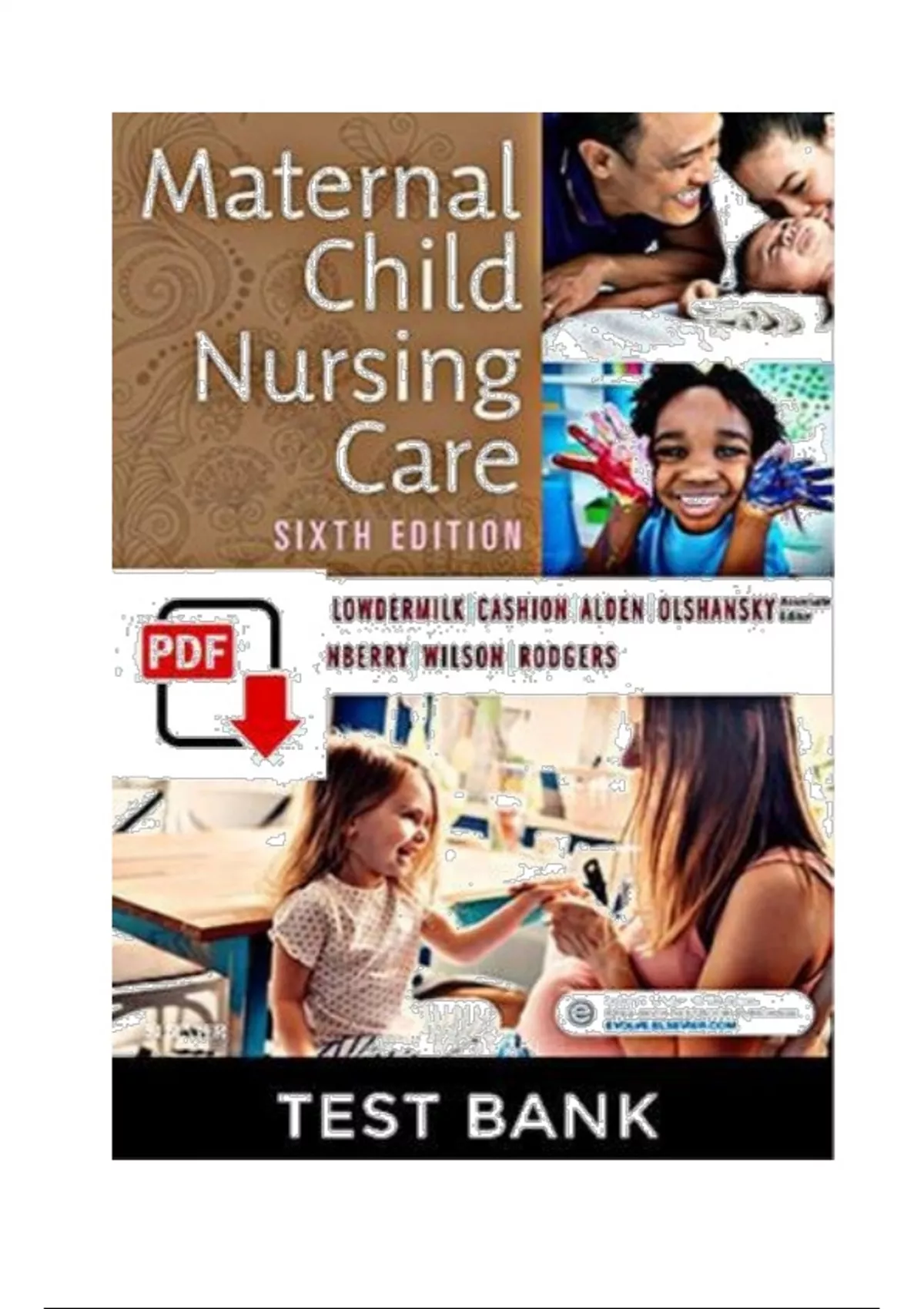 Test Bank - Maternal Child Nursing Care by Perry (6th Edition - Nursing ...
