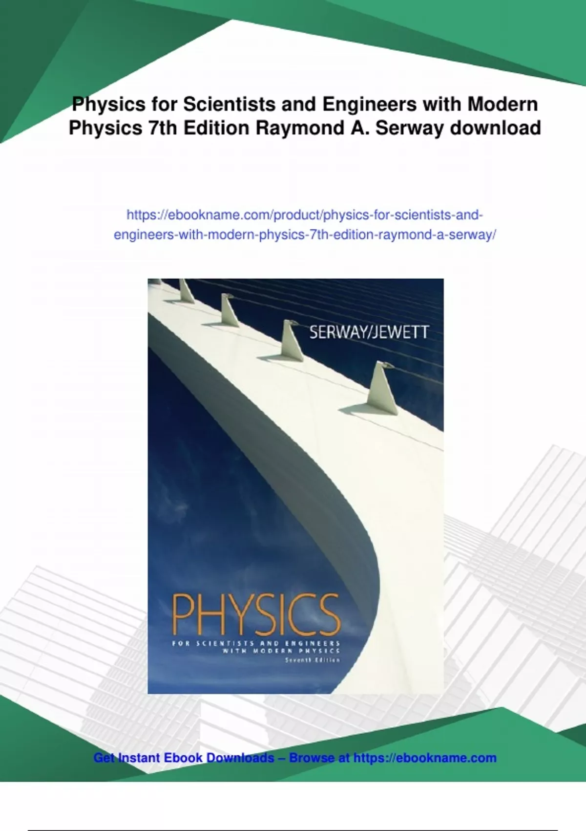 Summary Physics for Scientists and Engineers with Modern Physics 7th ...