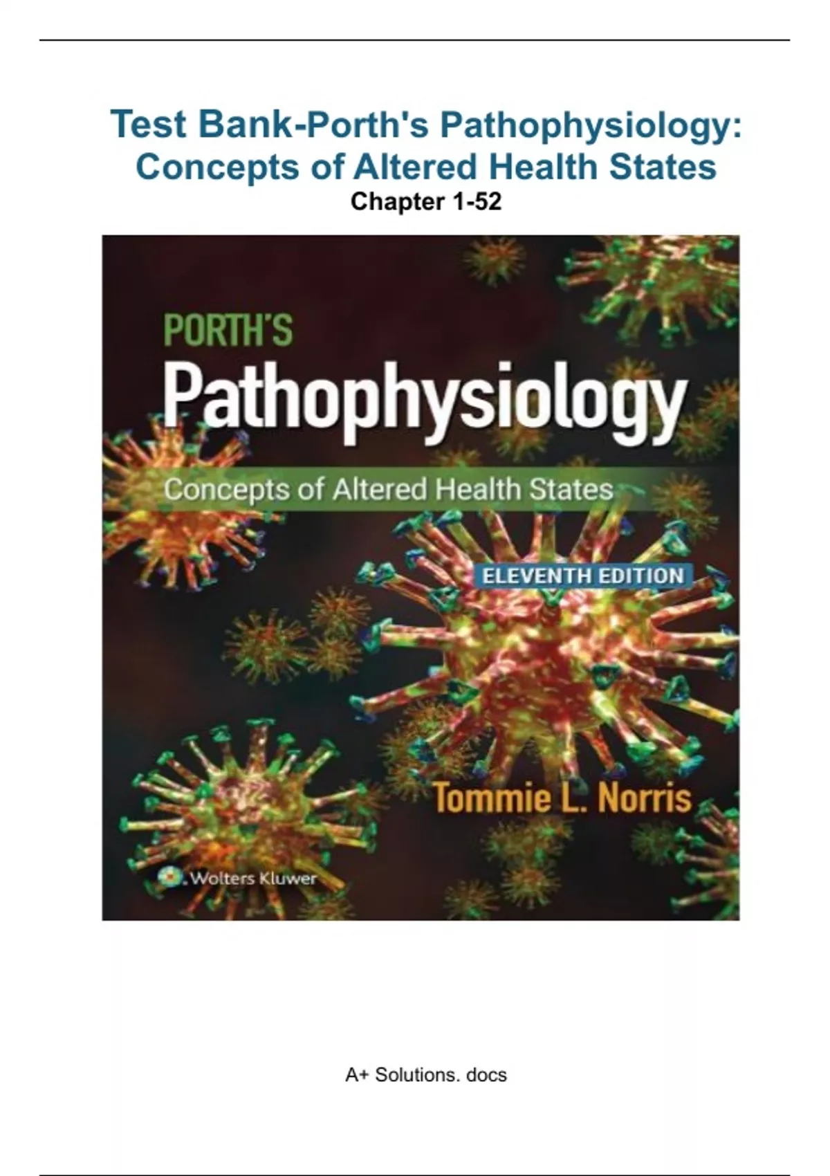 Test Bank- Porth's Pathophysiology: Concepts of Altered Health States ...