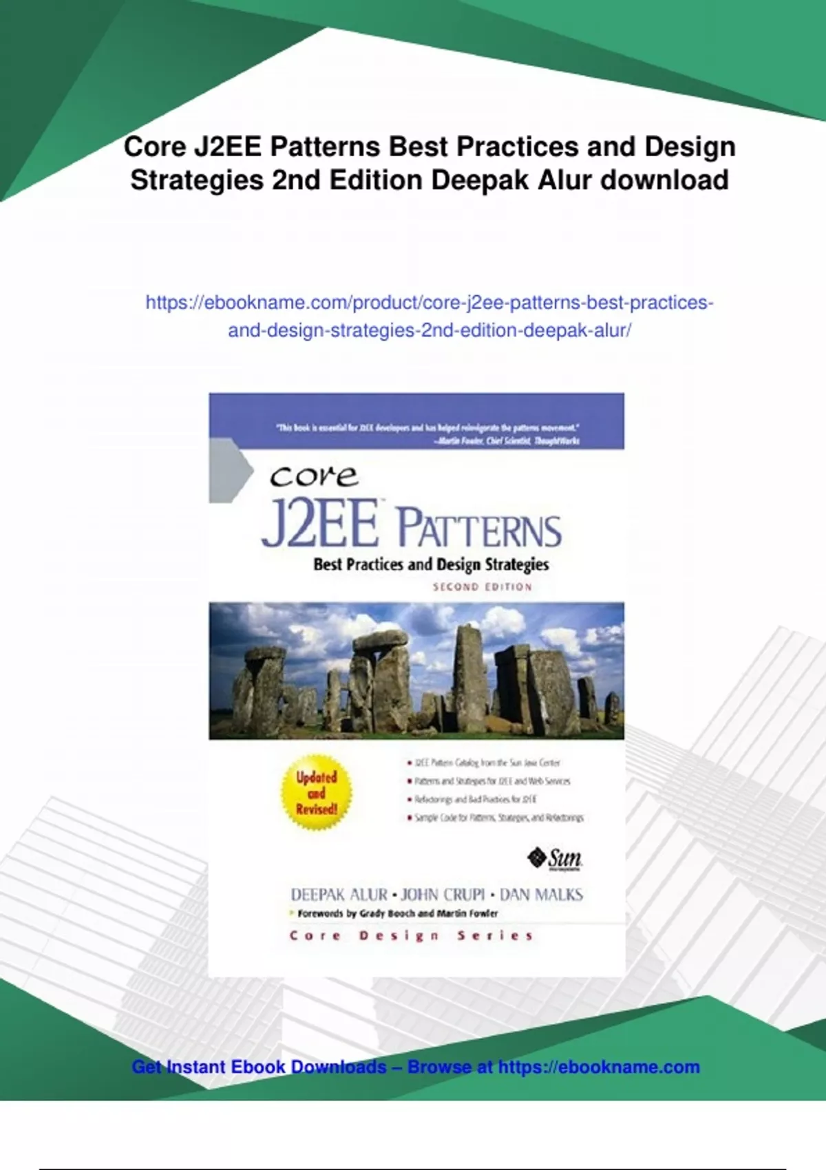 Summary Core J2EE Patterns Best Practices and Design Strategies 2nd Edition Deepak Alur ...