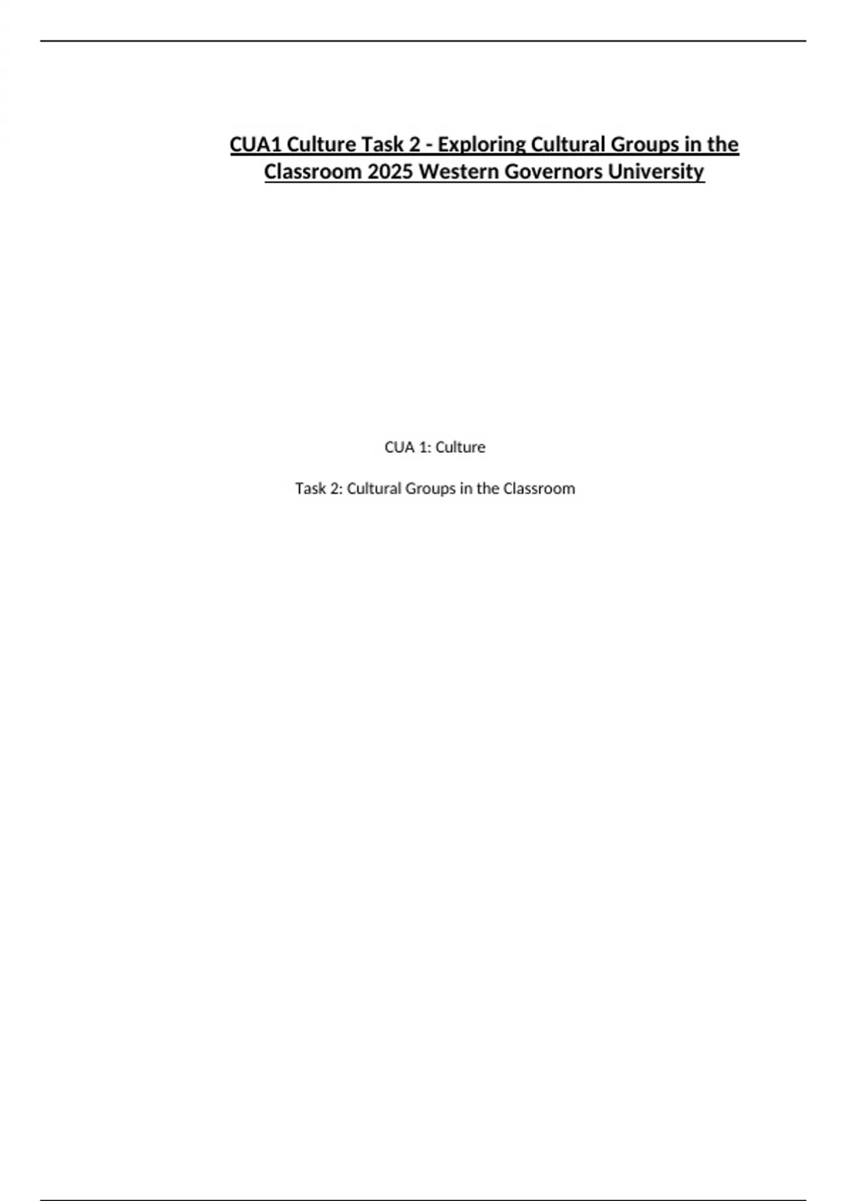CUA1 Culture Task 2 - Exploring Cultural Groups in the Classroom 2025 ...