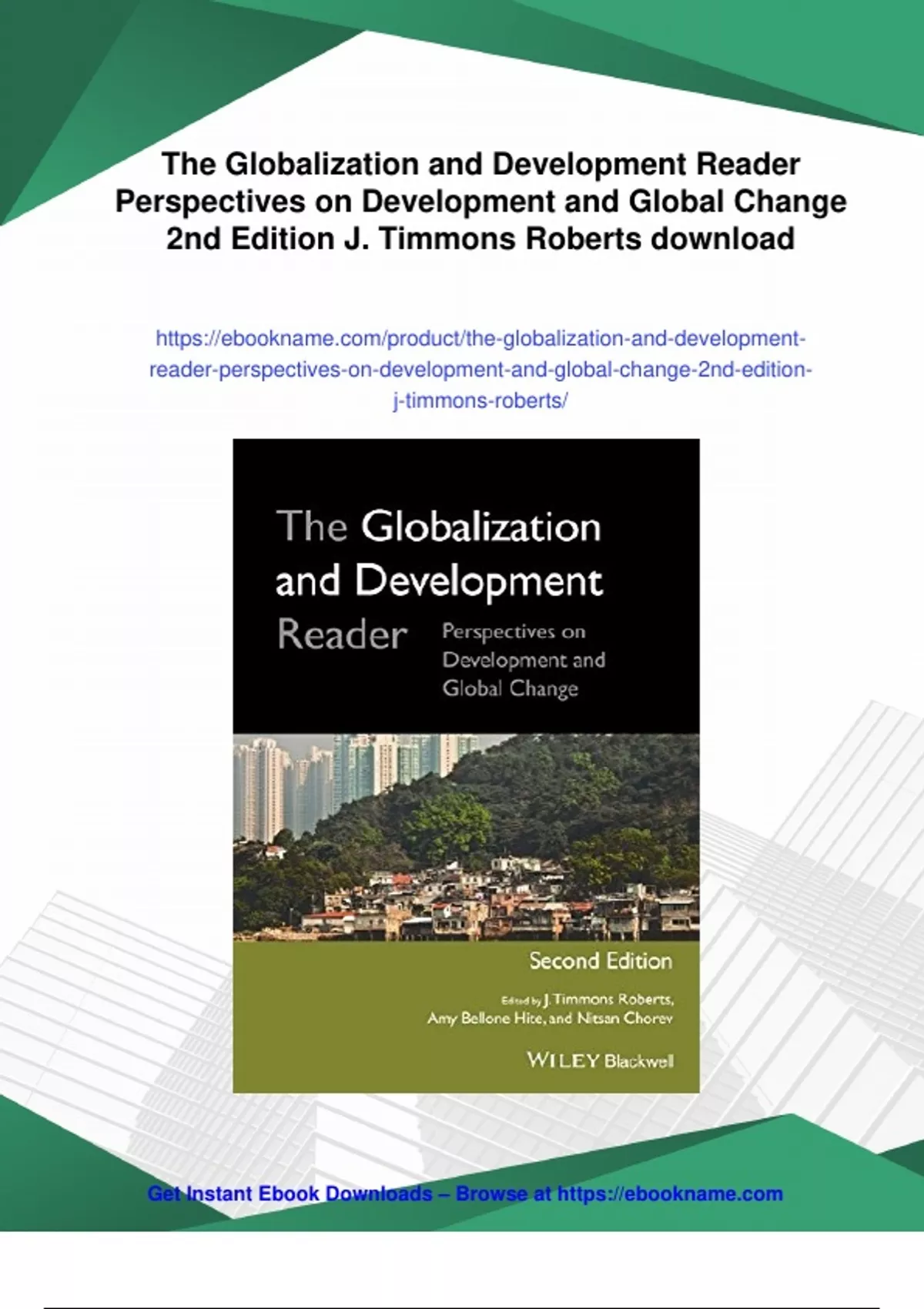 Summary The Globalization and Development Reader Perspectives on Development and Global Change ...