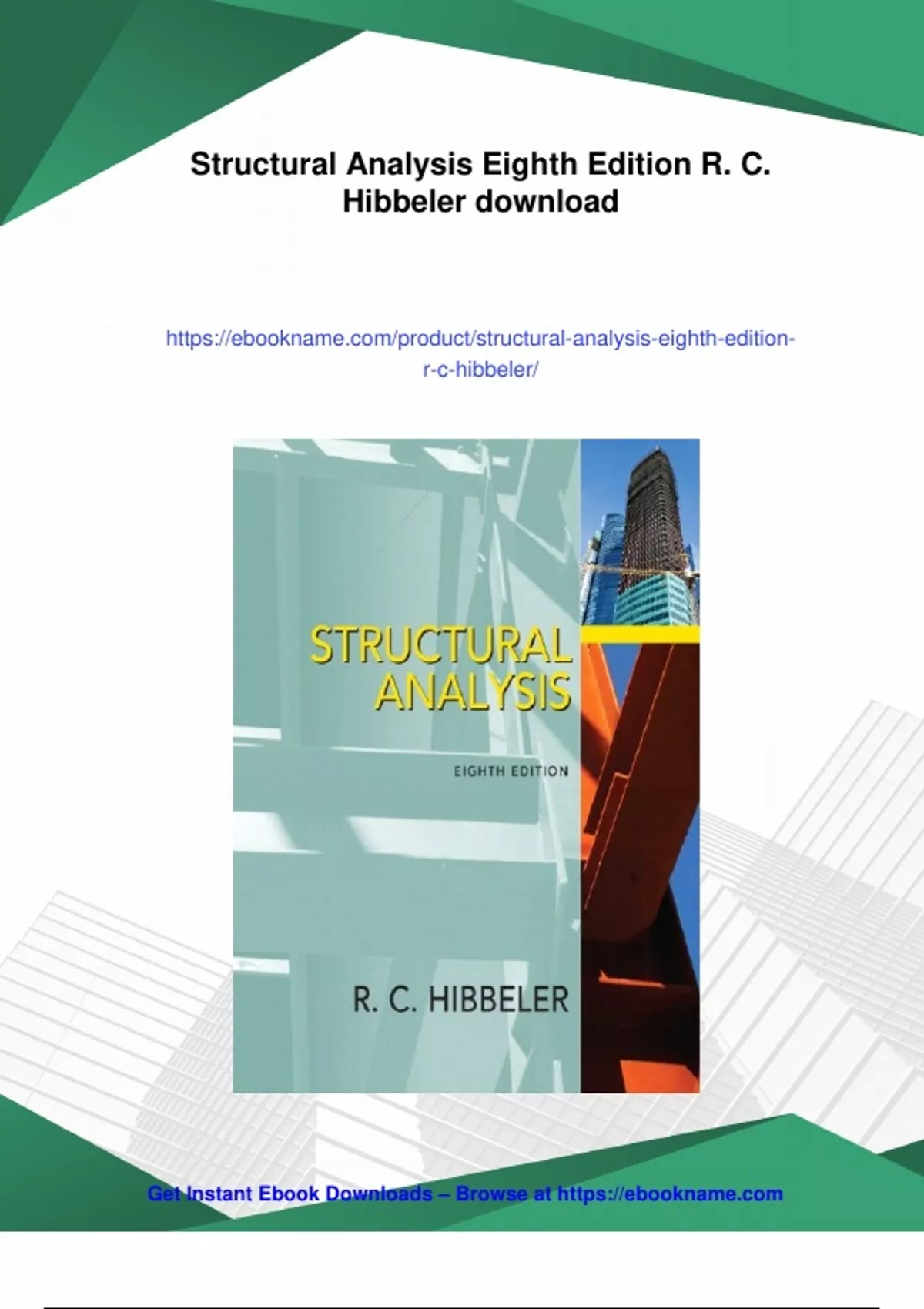 Summary Structural Analysis Eighth Edition R. C. Hibbeler - Instant Download - Ebookname - Stuvia US