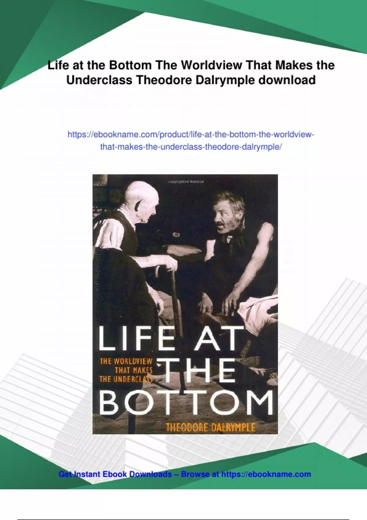 Summary Life at the Bottom The Worldview That Makes the Underclass ...