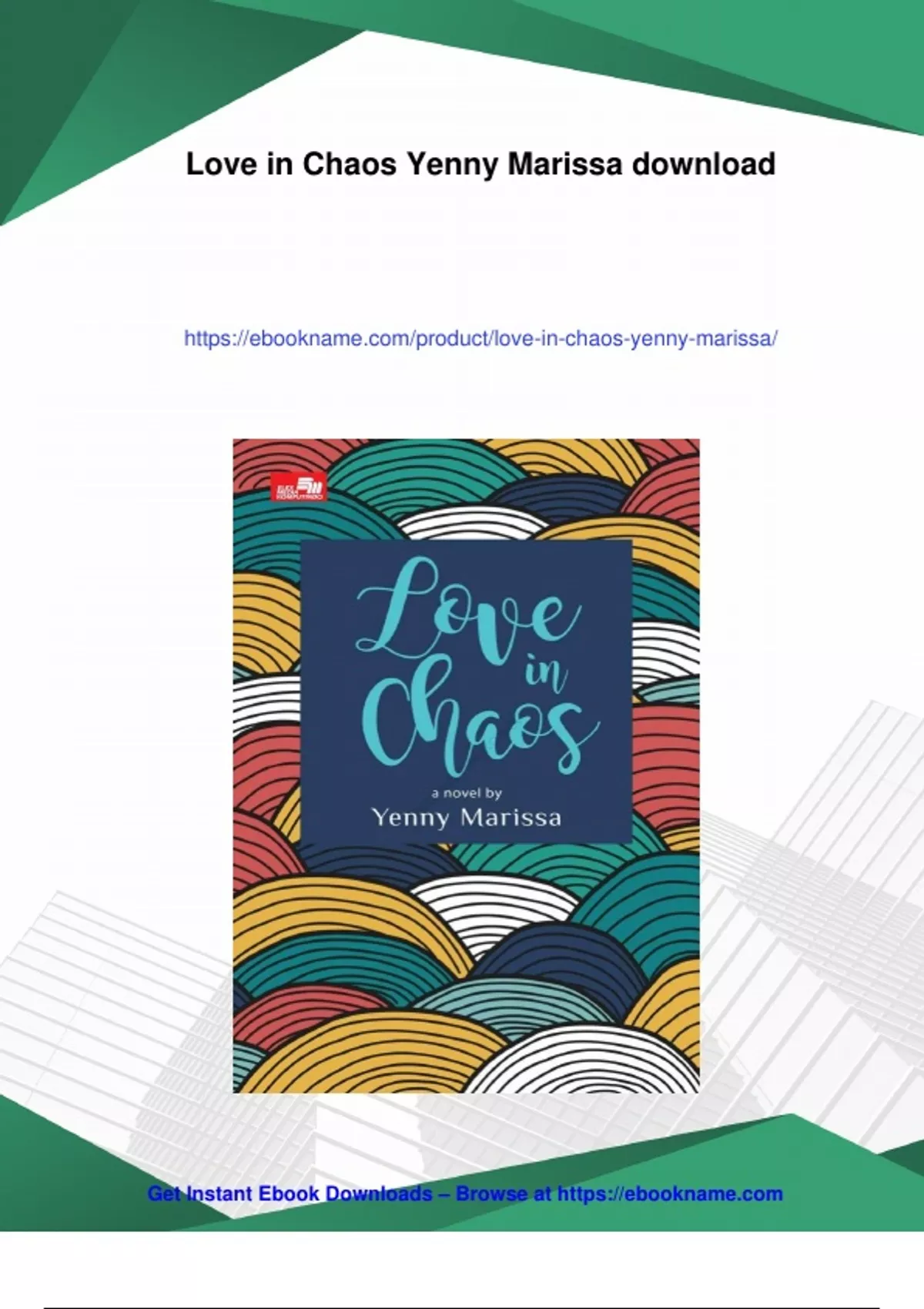 Summary Love in Chaos Yenny Marissa - Instant Download - Ebookname - Stuvia US