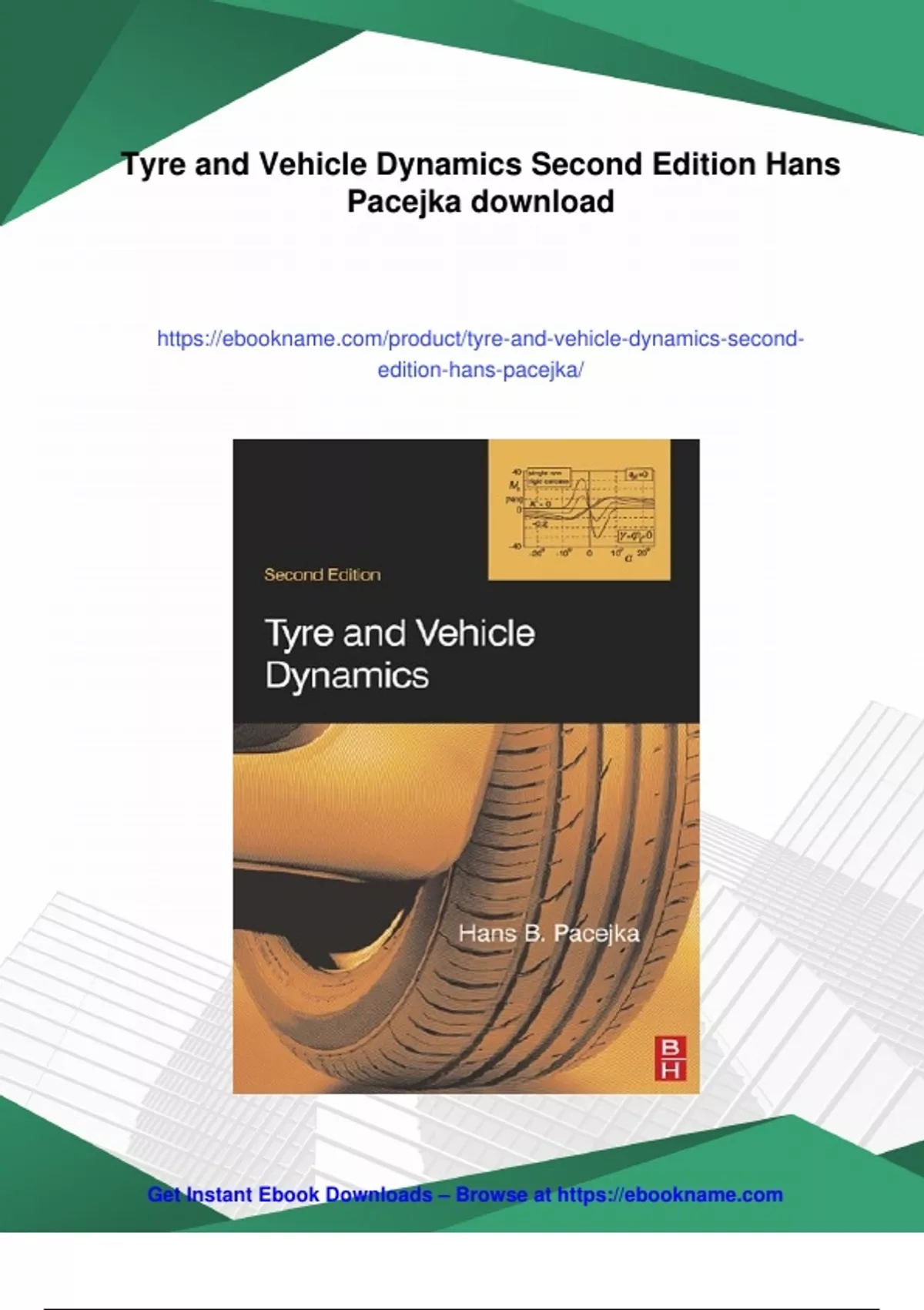 Summary Tyre and Vehicle Dynamics Second Edition Hans Pacejka - Instant Download - Ebookname ...